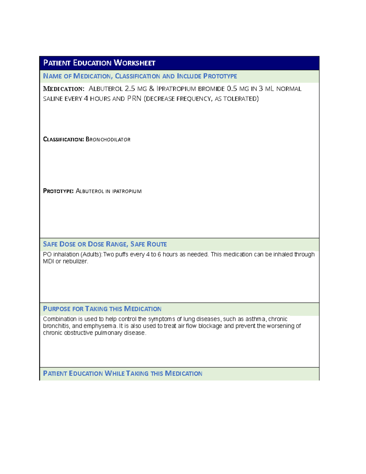 419 Clinical 2 meds - PATIENT EDUCATION WORKSHEET NAME OF MEDICATION ...