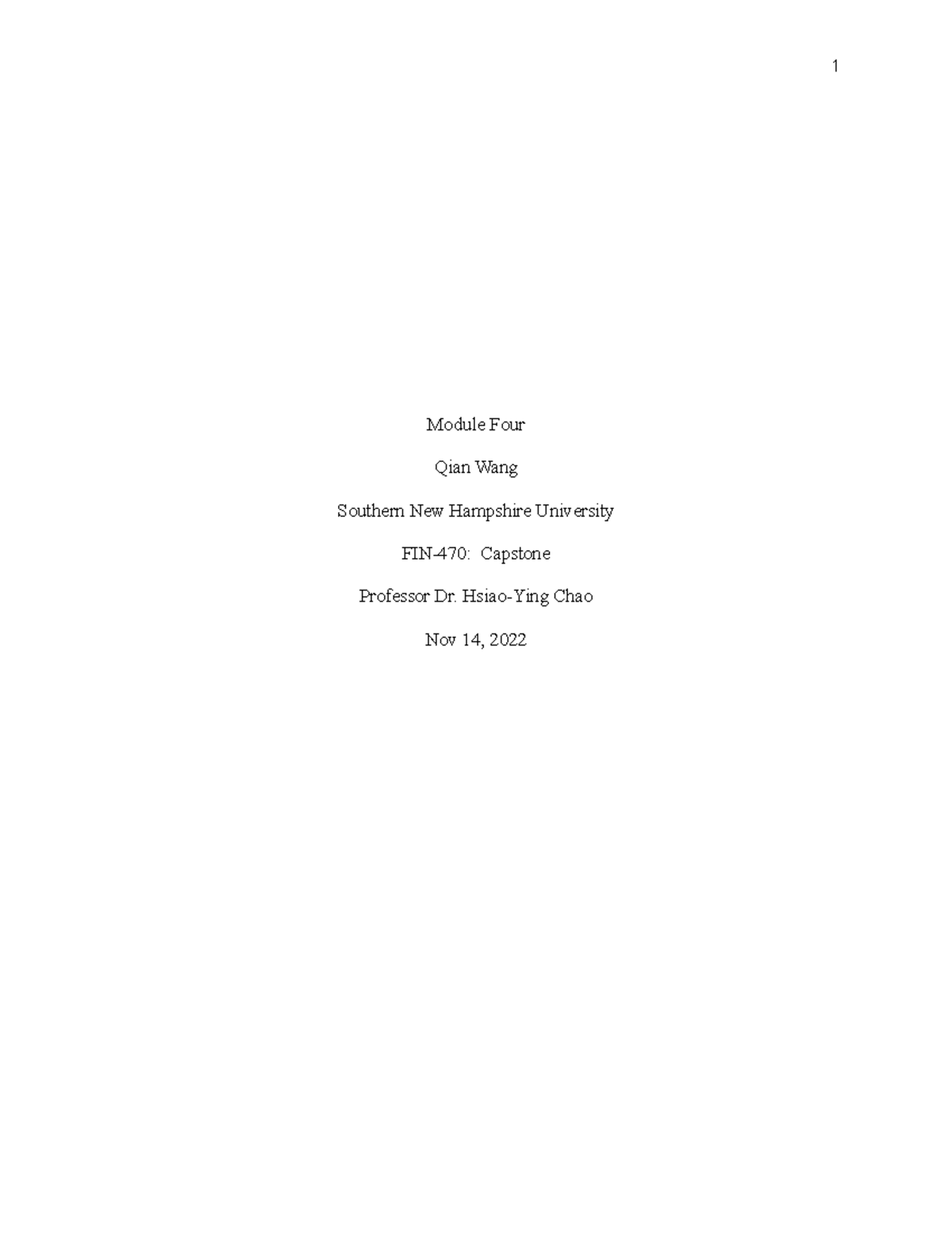 FIN470 mileston 3 - Capstone assignment - Module Four Qian Wang ...