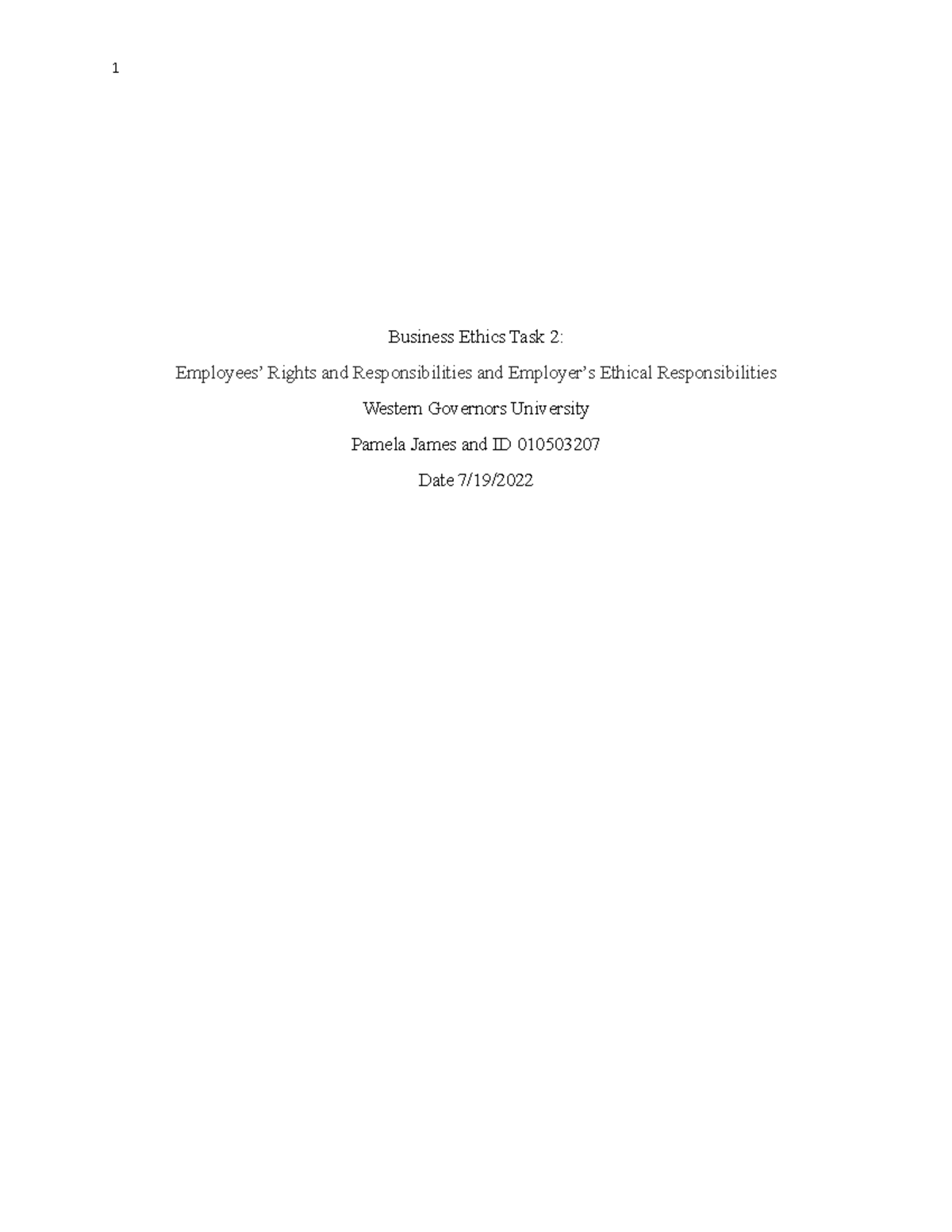 C717 Task 2 - Task 2 essay - Business Ethics Task 2: Employees’ Rights ...