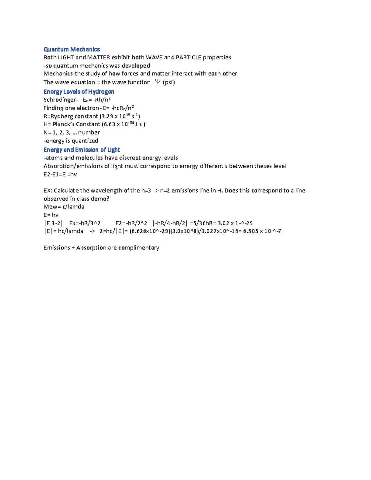 Gen Chem Notes 4 - Quantum Mechanics Both LIGHT and MATTER exhibit both ...