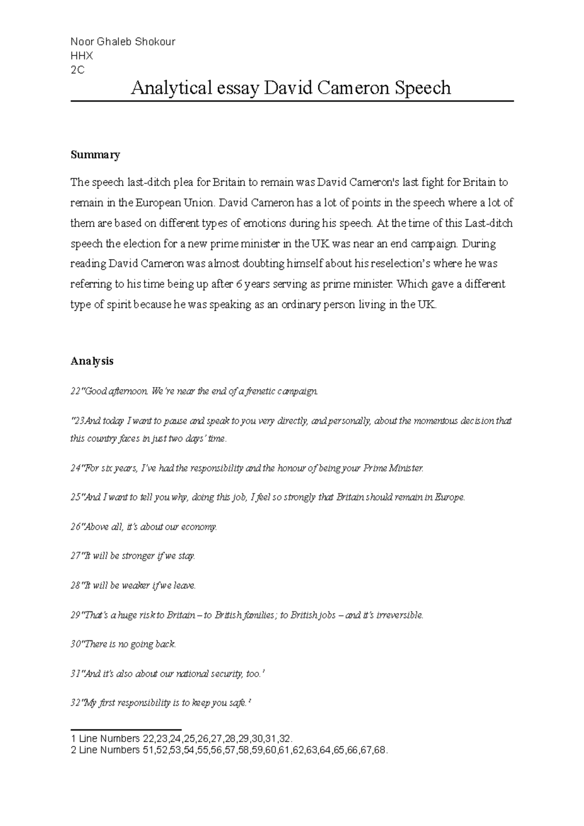 Analytical essay David Cameron Speech - Noor Ghaleb Shokour HHX 2C ...