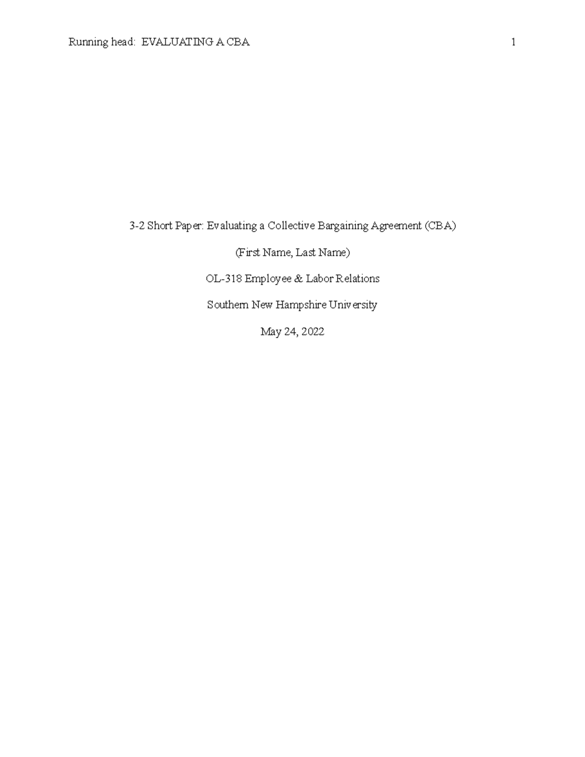 Evaluating a Collective Bargaining Agreement (CBA) - Studocu