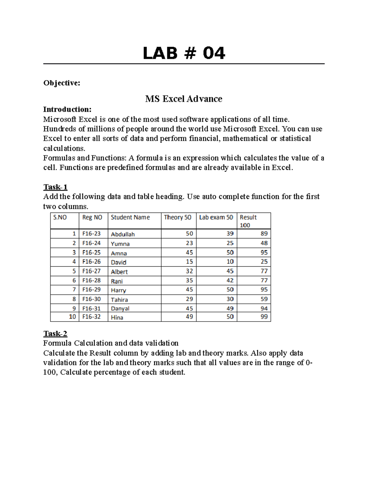 LAB 3 - lecture of ict - LAB # 04 Objective: MS Excel Advance Introduction: Microsoft Excel is ...