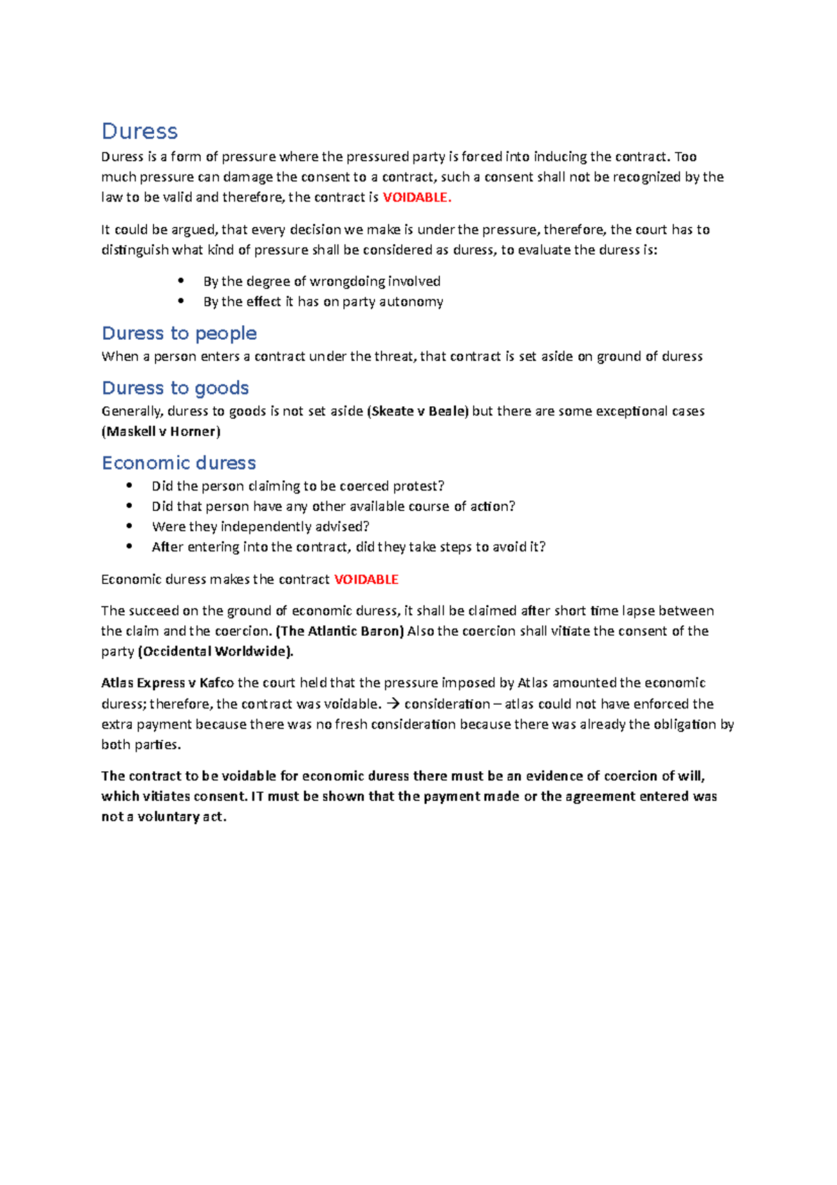 Duress - Duress Duress is a form of pressure where the pressured party ...