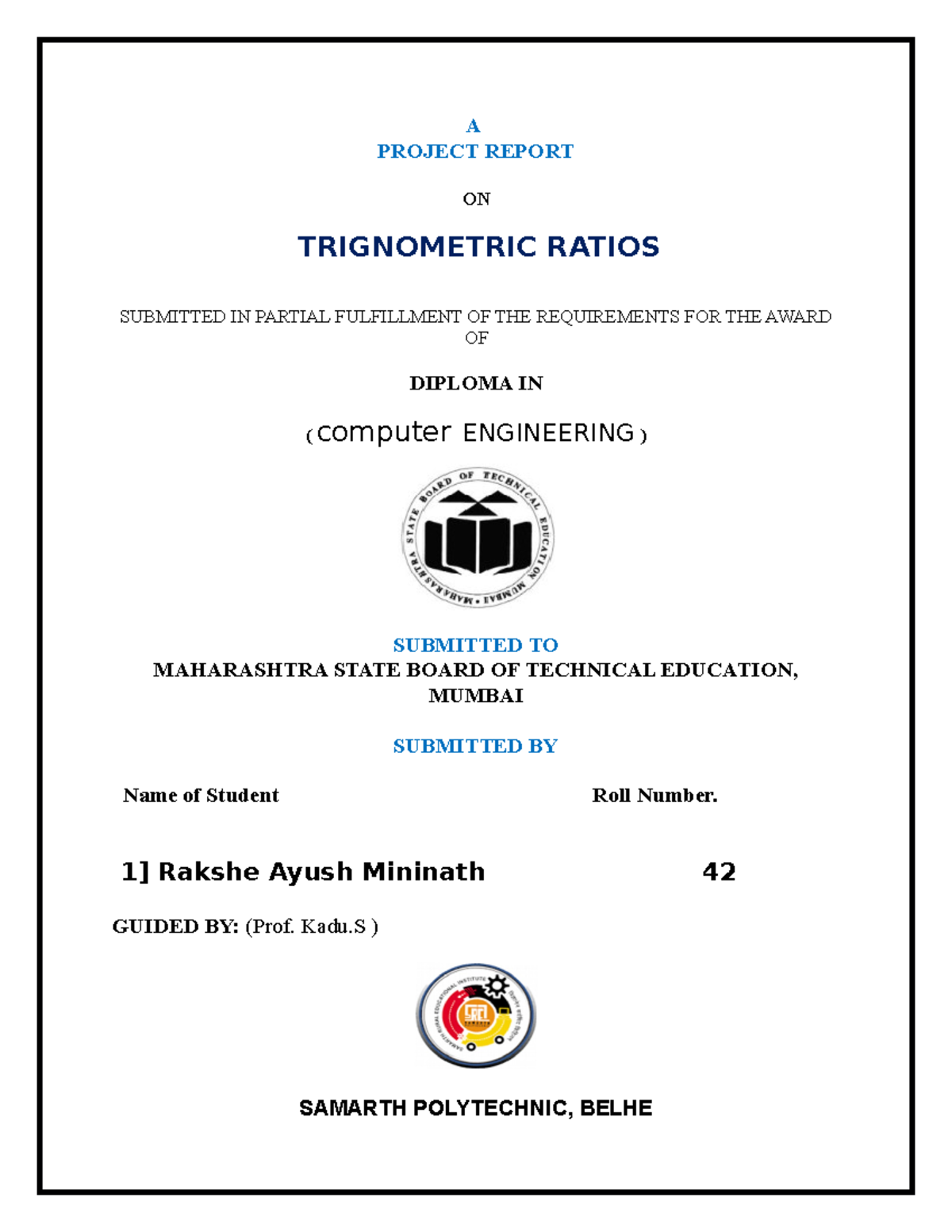 Micro pro 2021 math - A PROJECT REPORT ON TRIGNOMETRIC RATIOS SUBMITTED ...