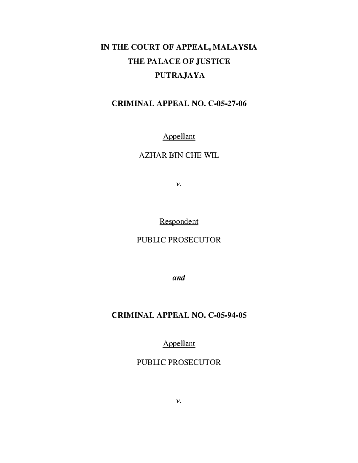 Azhar bin Che Wil - Case Summary for Reference - IN THE COURT OF APPEAL ...