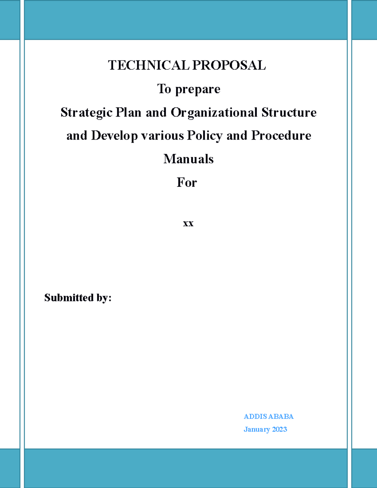 Organizational study proposal - TECHNICAL PROPOSAL To prepare Strategic ...