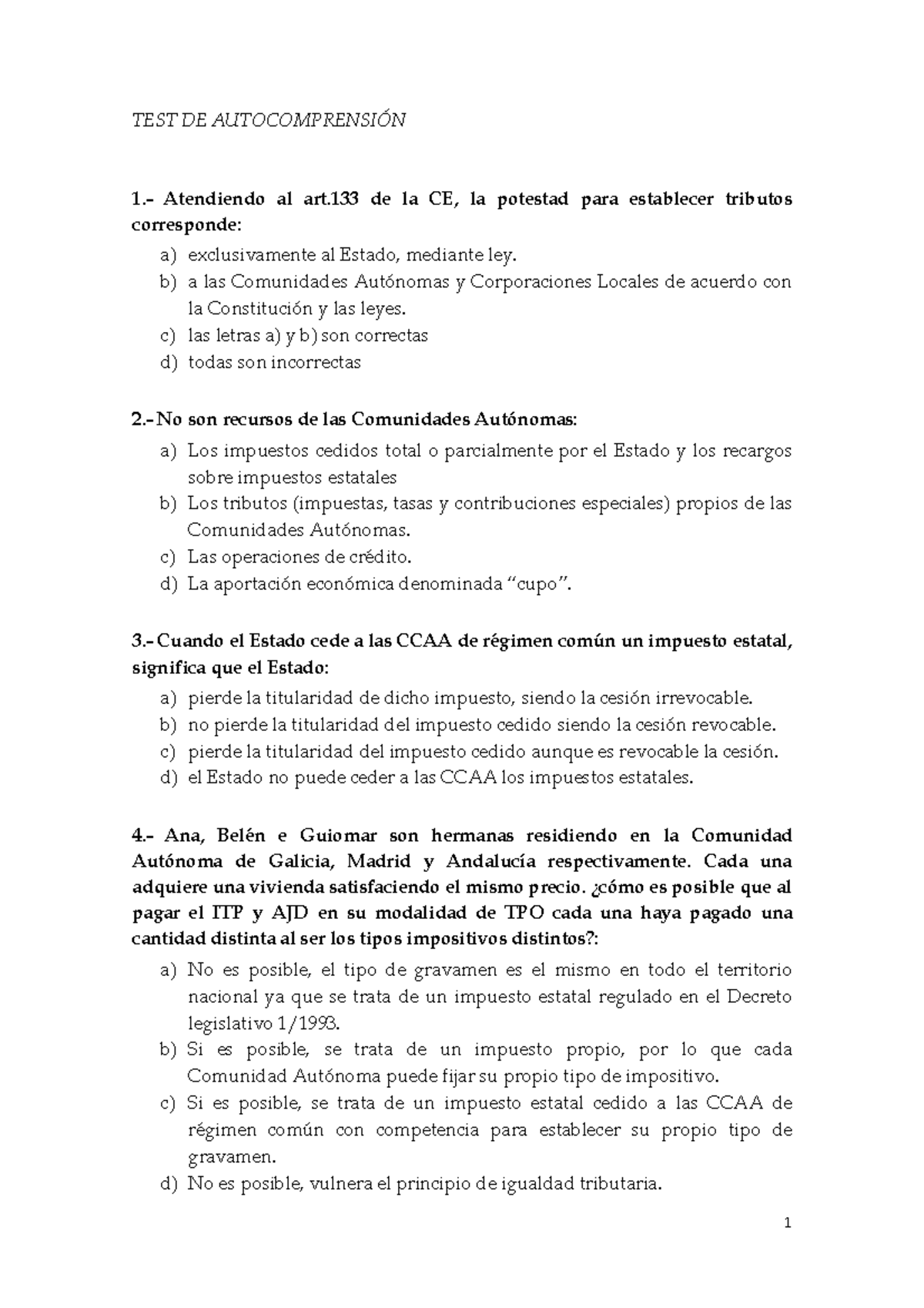 TEST DE Autocomprensión y supuestos prácticos del tema cuarto - 1 TEST ...