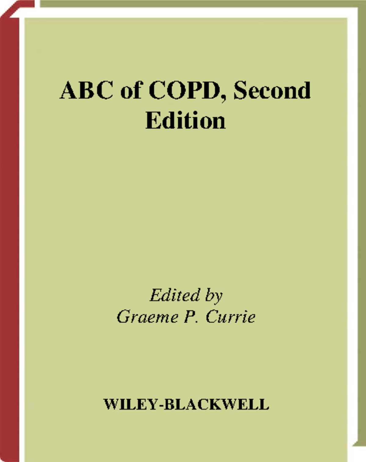 ABC of COPD, 2nd Edition (ABC Series) by Graeme P. Currie (z-lib - ABC ...