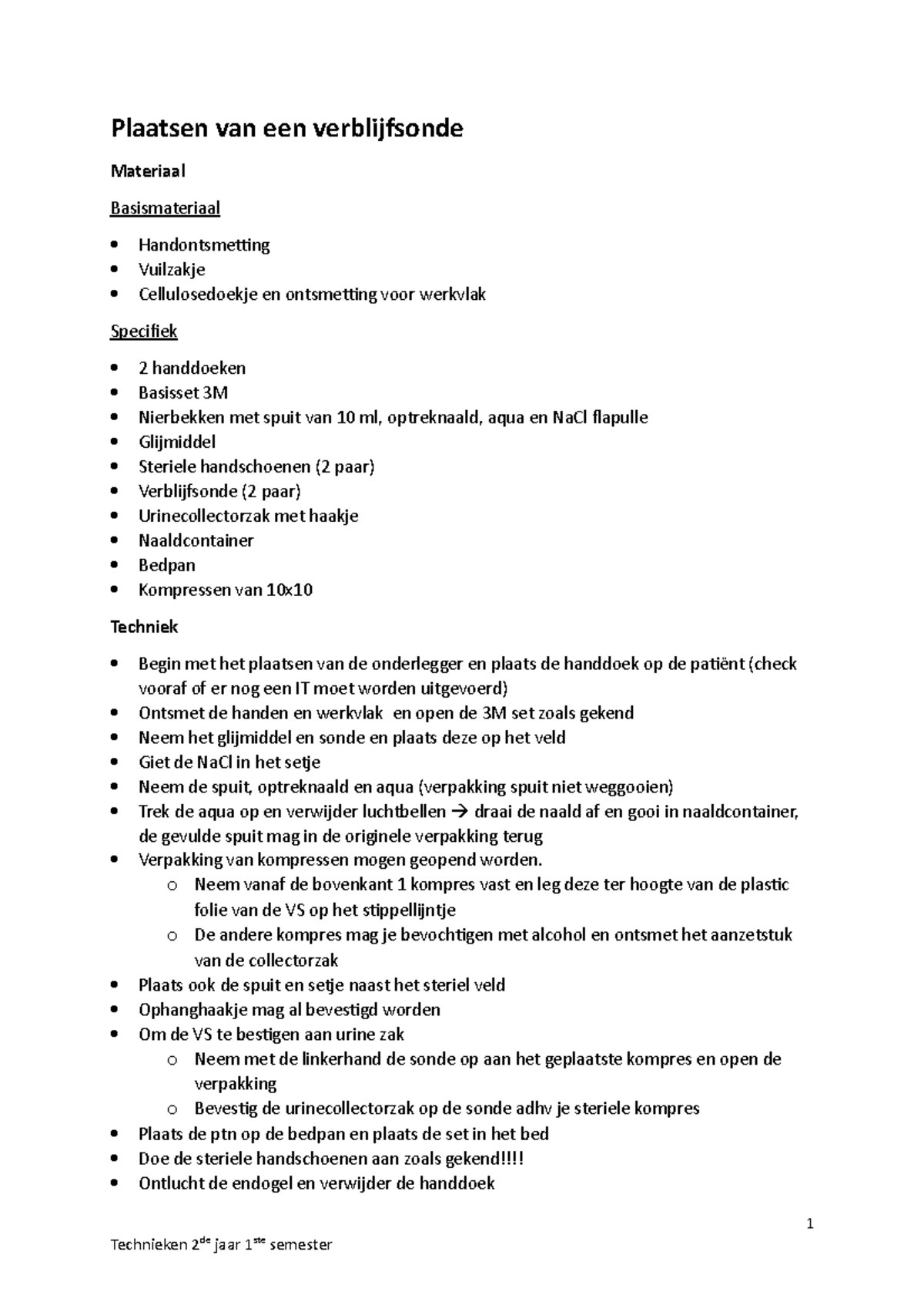 Technieken 1ste semester van 2de jaar - Plaatsen van een verblijfsonde ...