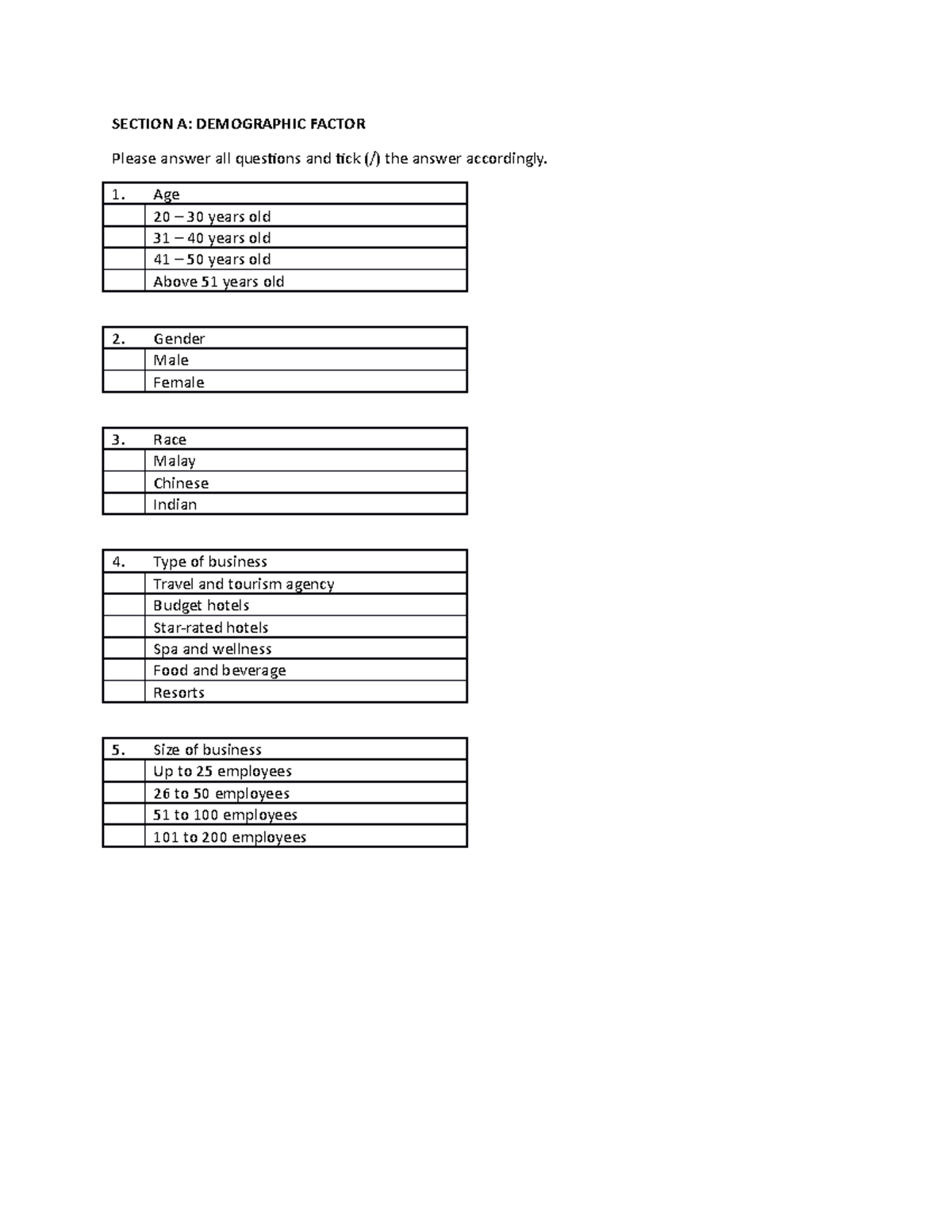 RES 510 - uitm - SECTION A: DEMOGRAPHIC FACTOR Please answer all ...