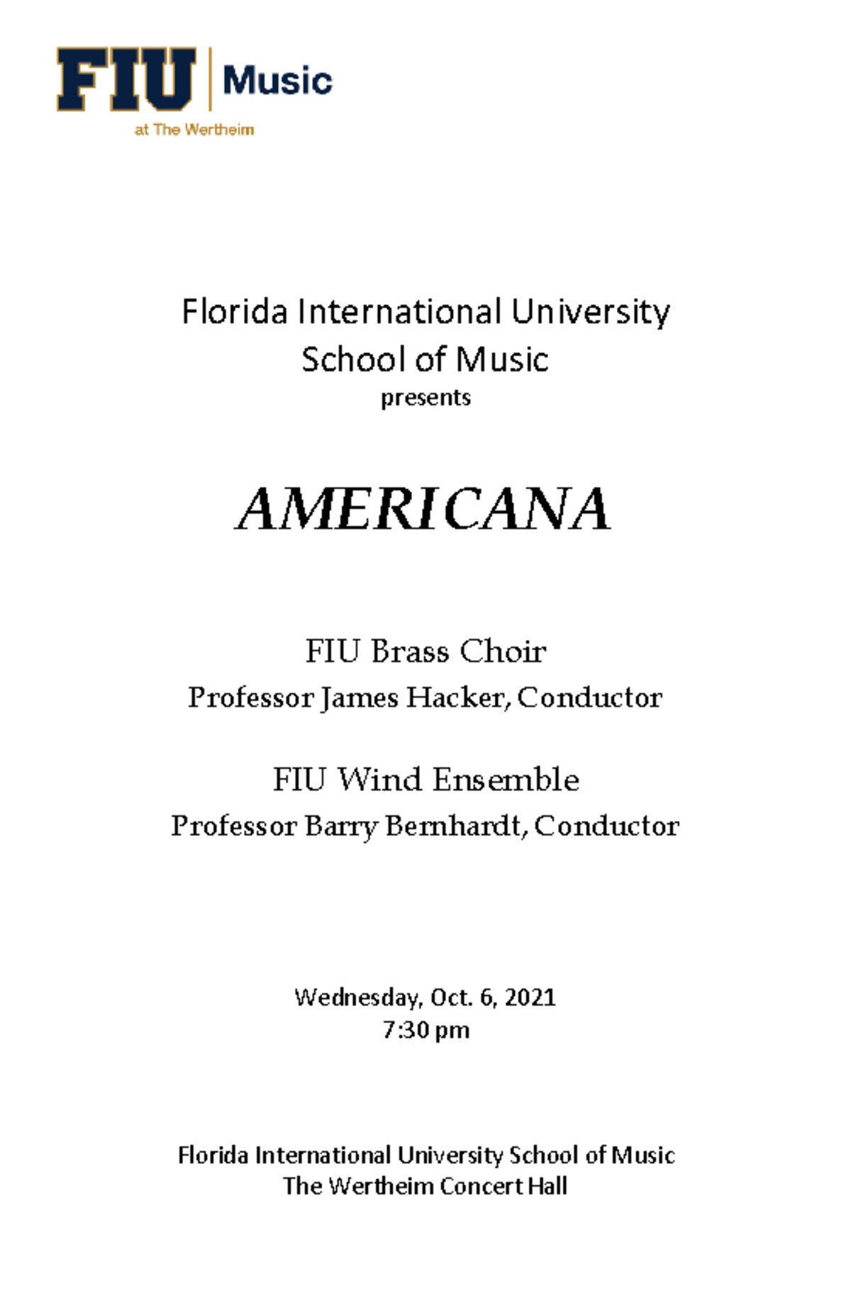 Wind Ensemble program - Florida International University School of ...