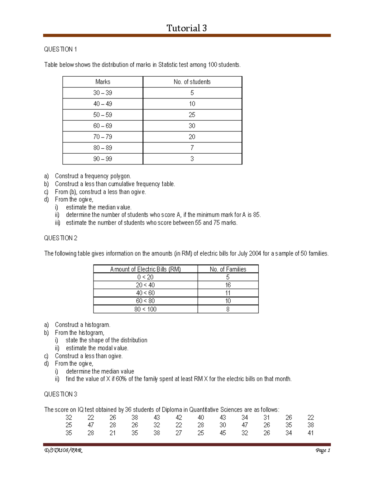 Document-6 - work - Tutorial 3 D/STA108/FAR Page 1 QUESTION 1 Table below shows the distribution ...