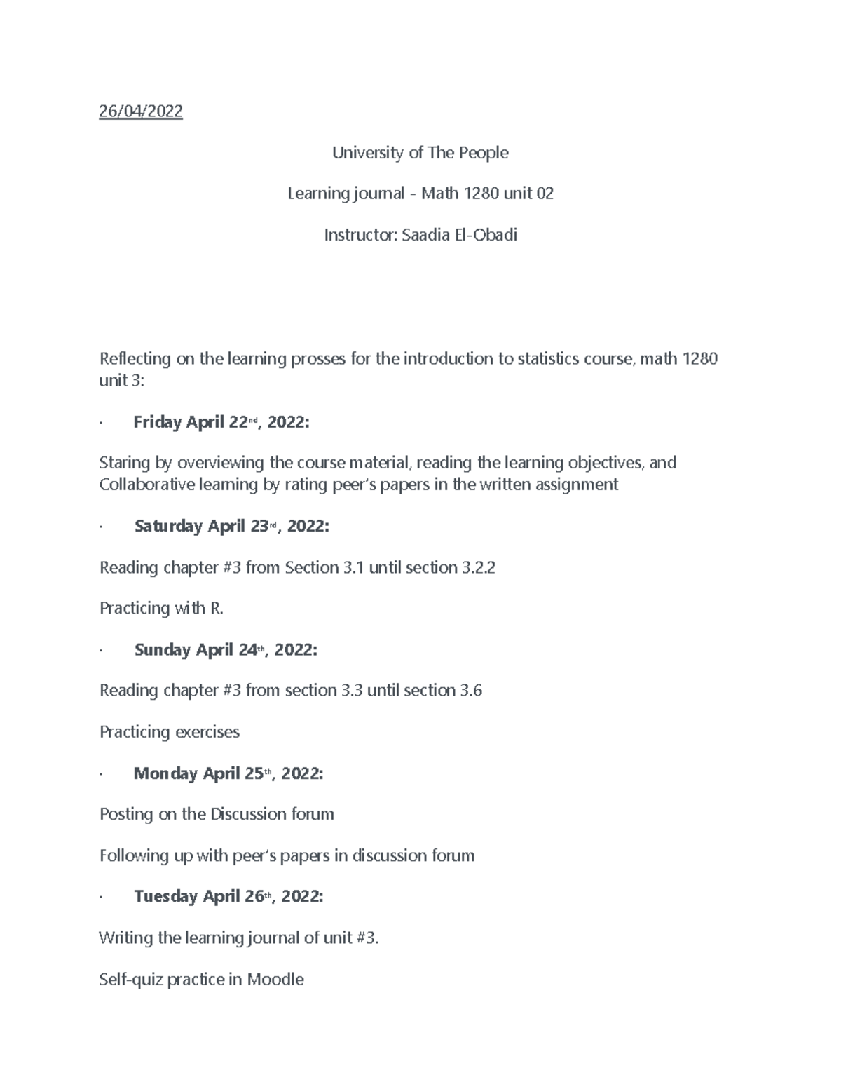 Learning journal unnit 3 - 26/04/ University of The People Learning ...