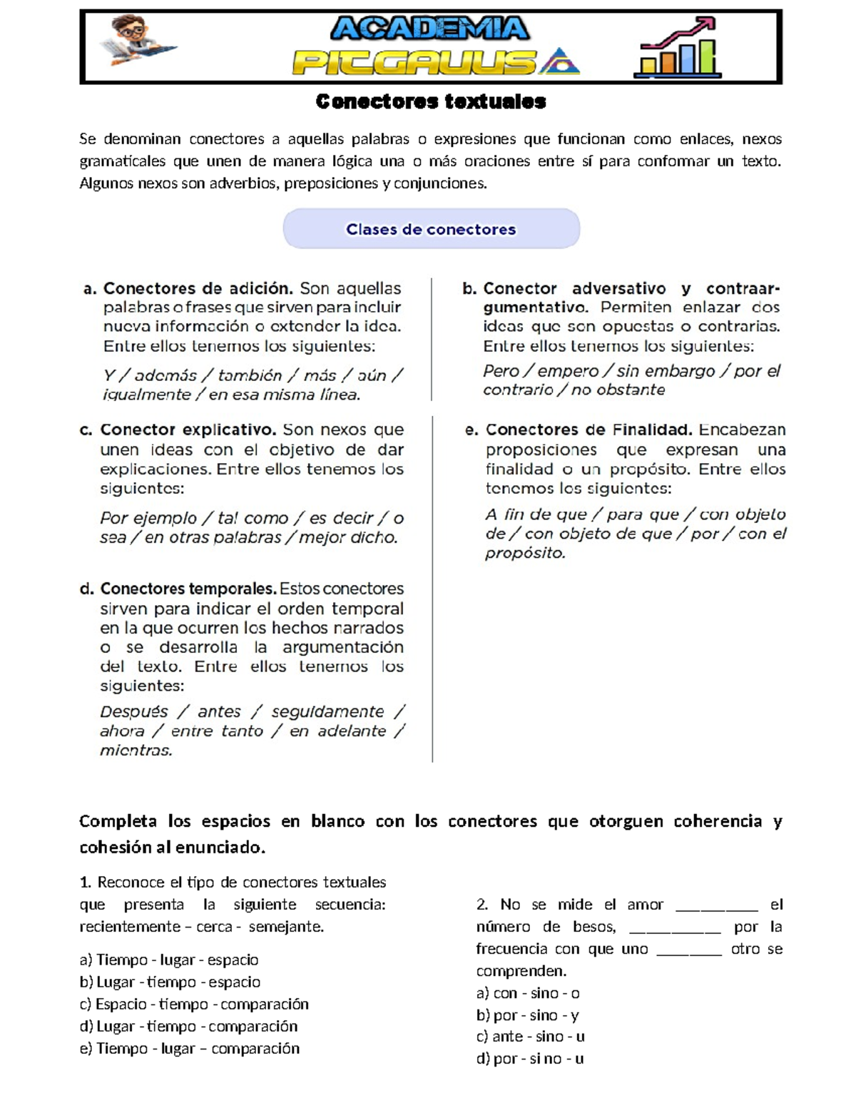 Conectores textuales - Algunos nexos son adverbios, preposiciones y ...