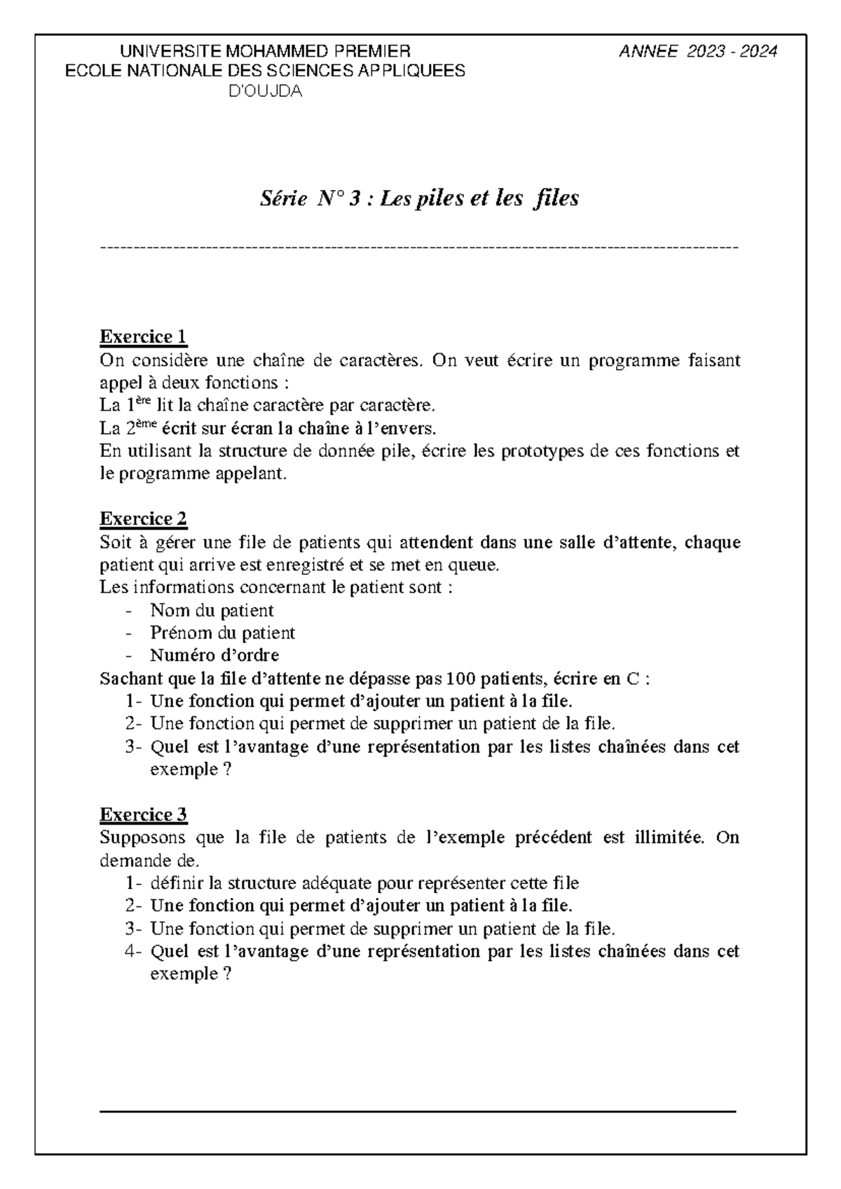 Td Files - Série N° 3 : Les piles et les files - Exercice 1 On ...