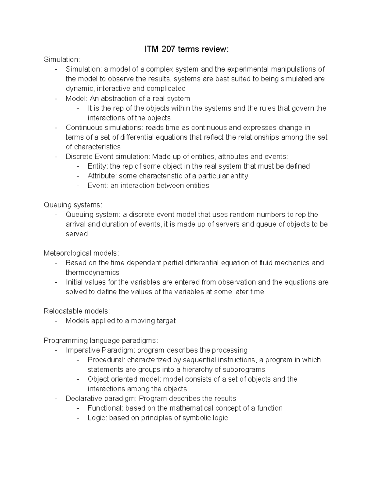 ITM207 review final exam terms - ITM 207 terms review: Simulation: - Simulation: a model of a ...