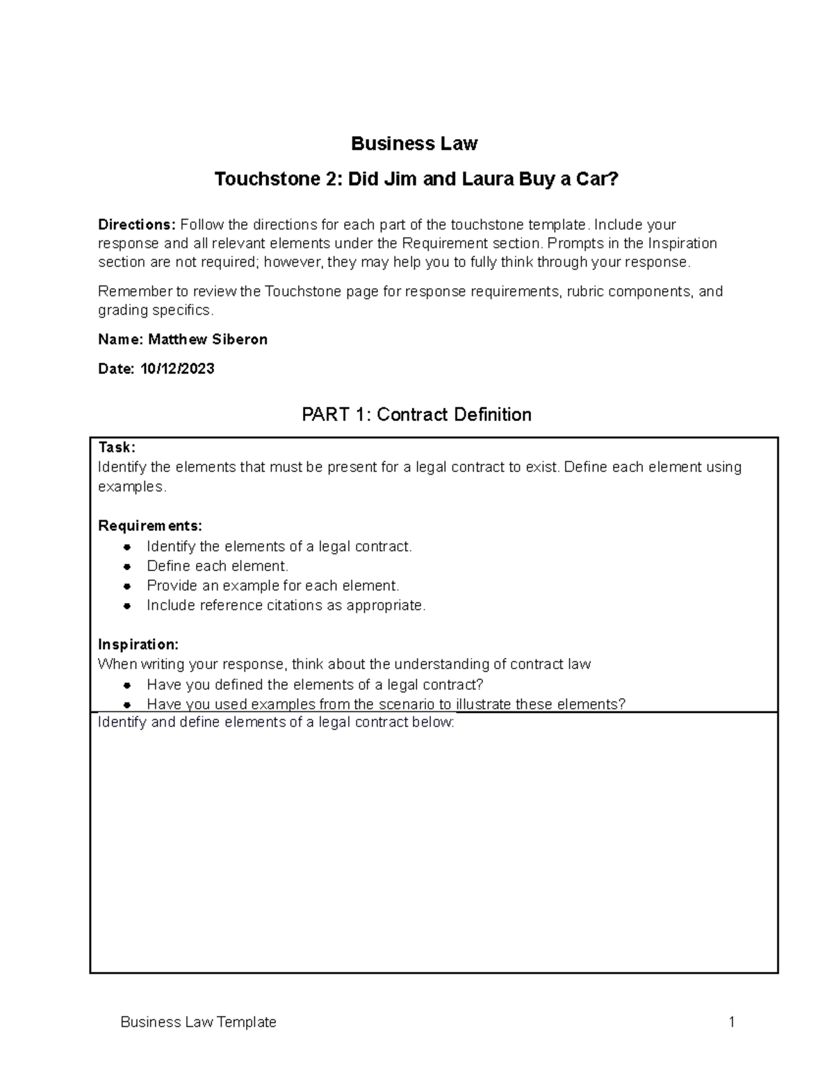 Business Law Touchstone 2 - Include your response and all relevant ...