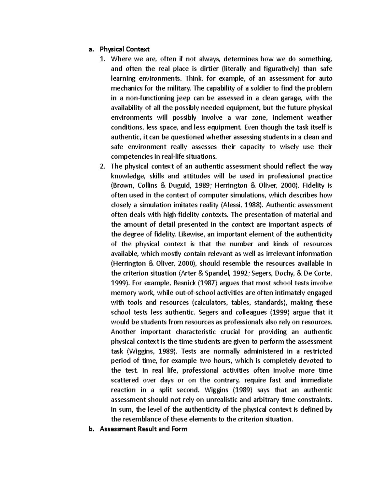 Physical Context - AAAAAAA - a. Physical Context 1. Where we are, often ...