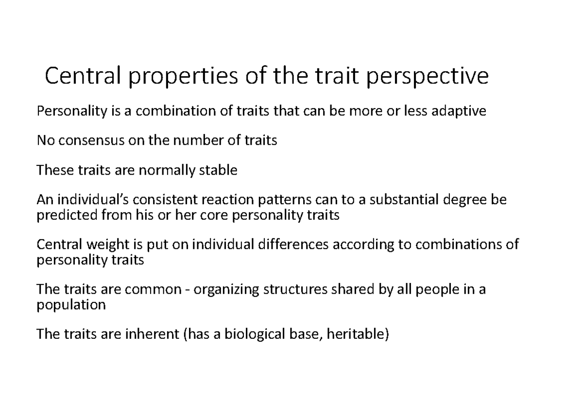 Trait Perspective Personality Slides - Central properties of the trait ...
