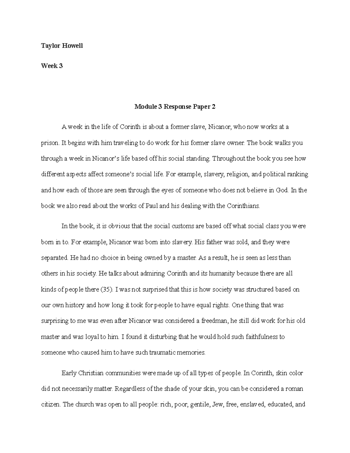Week 3 essay - module 3 paper - a week in the life of corinth - Taylor ...