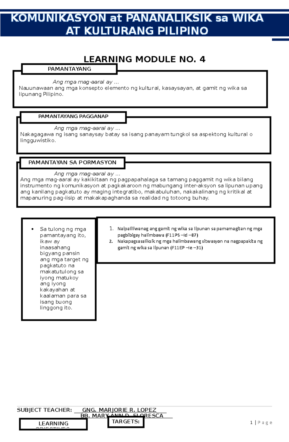 Learning- Module #4 - this will serve you to the ffg. subject that you ...