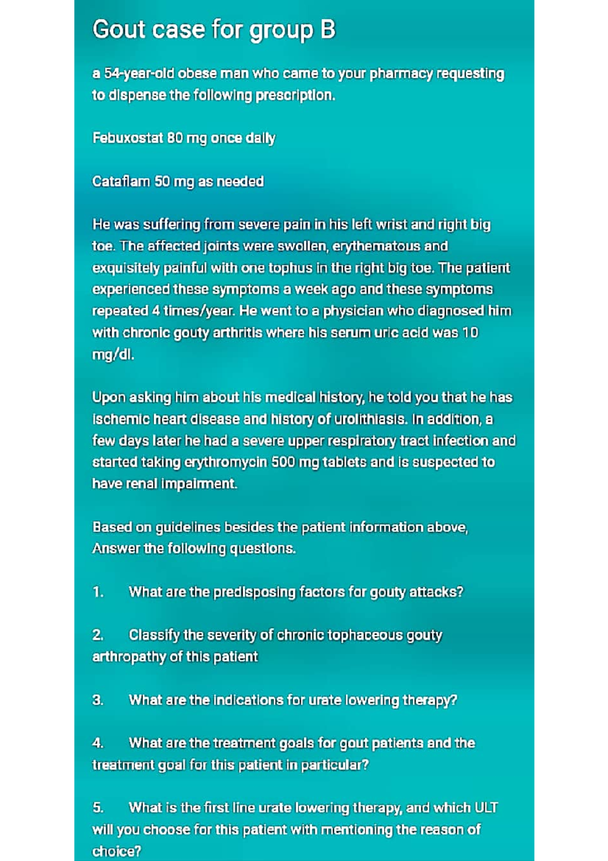 Tutorial 5(week 5) Gout case - Clinical Biochemistry - Studocu