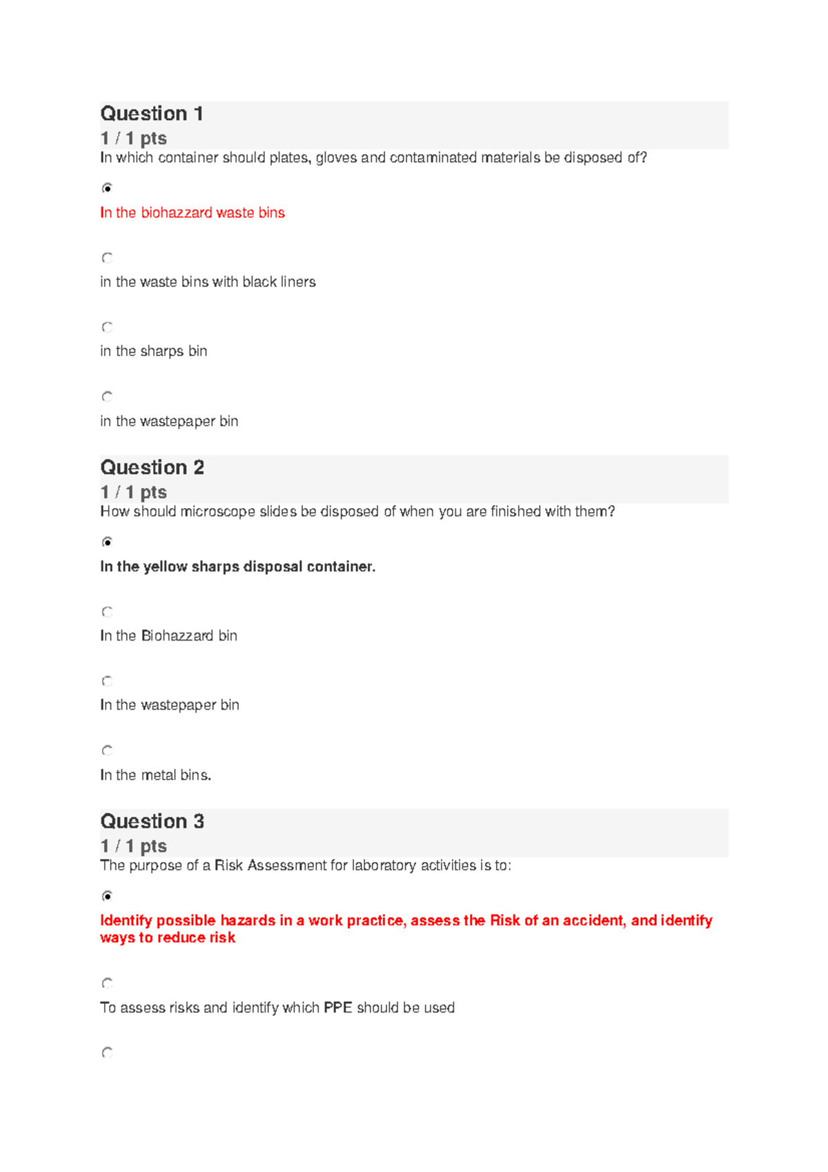 Med microbiology lab safety quiz - Question 1 1 / 1 pts In which ...