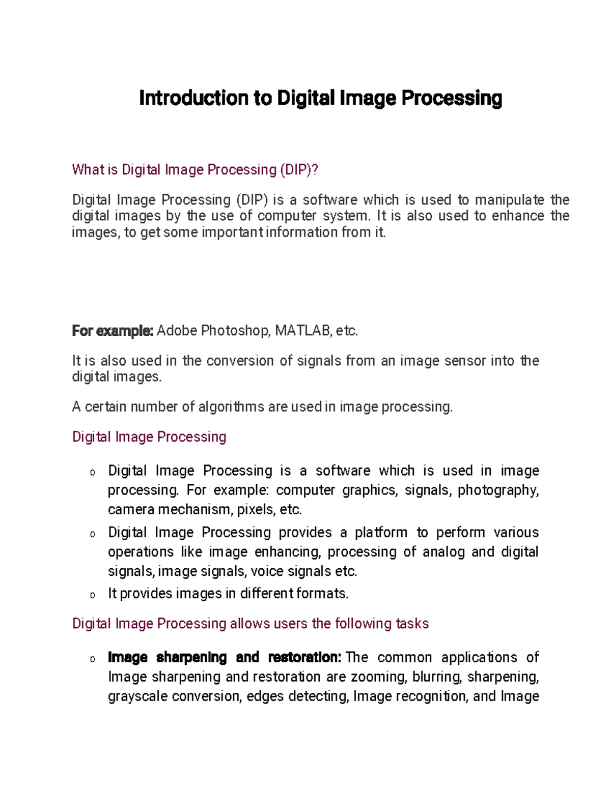 Introduction to Digital Image Processing - It is also used to enhance ...