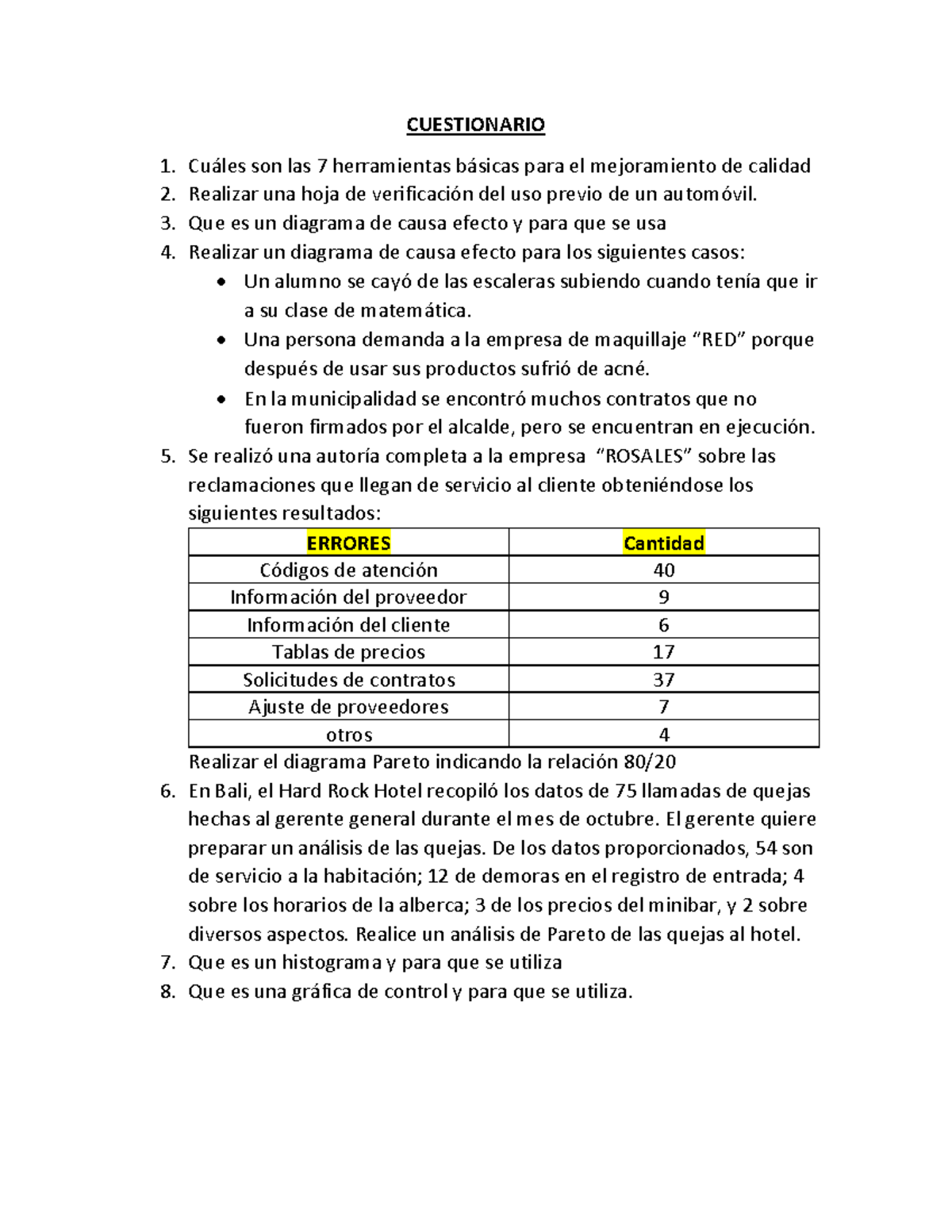 Cuestionario - apuntes de clases - CUESTIONARIO Cuáles son las 7 ...