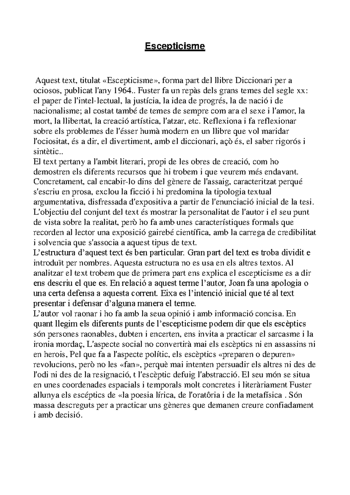 Escepticisme - Ggjloy tyuu hui - Escepticisme Aquest text, titulat ...