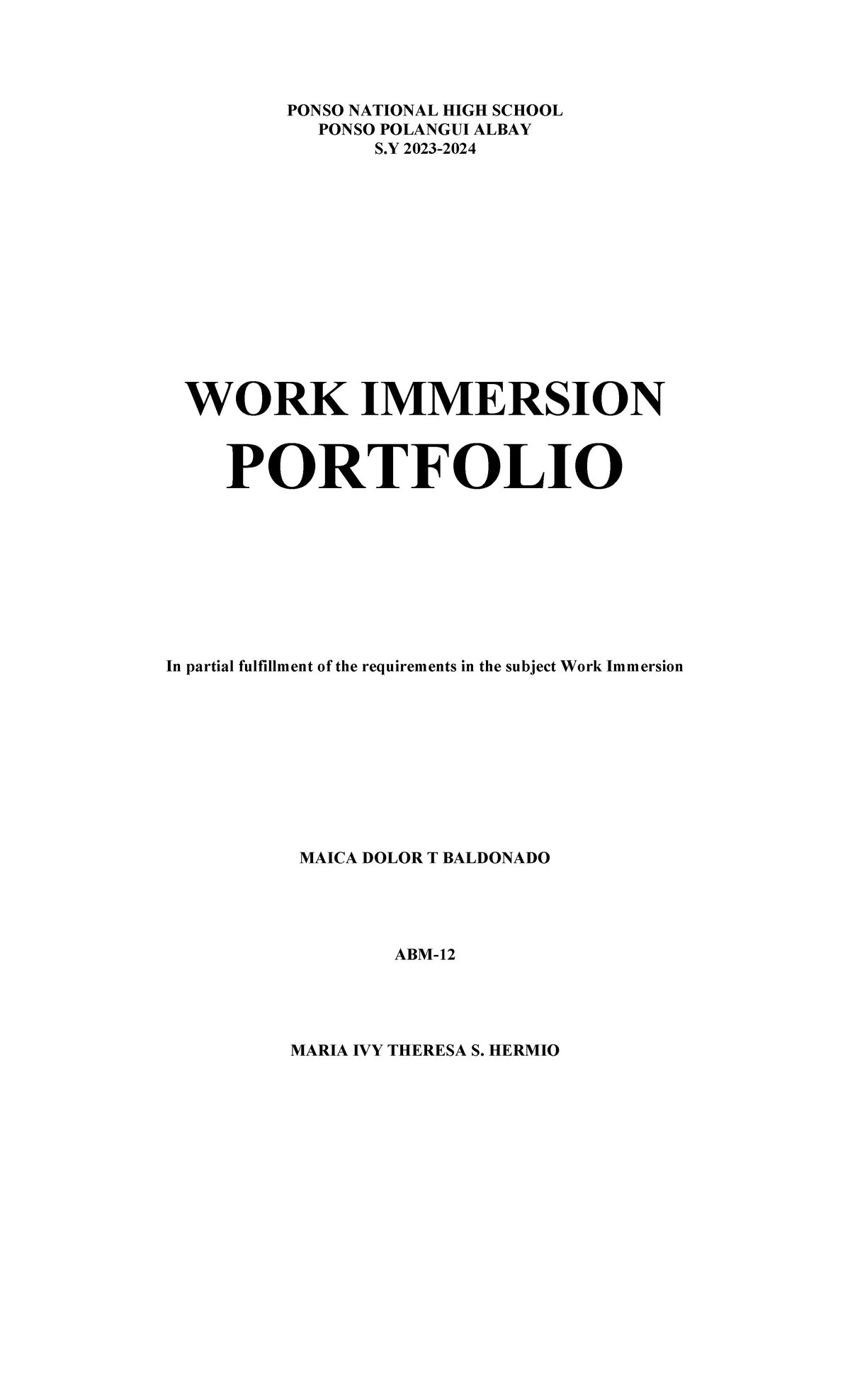 WORK Immersion Portfolio - PONSO NATIONAL HIGH SCHOOL PONSO POLANGUI ...