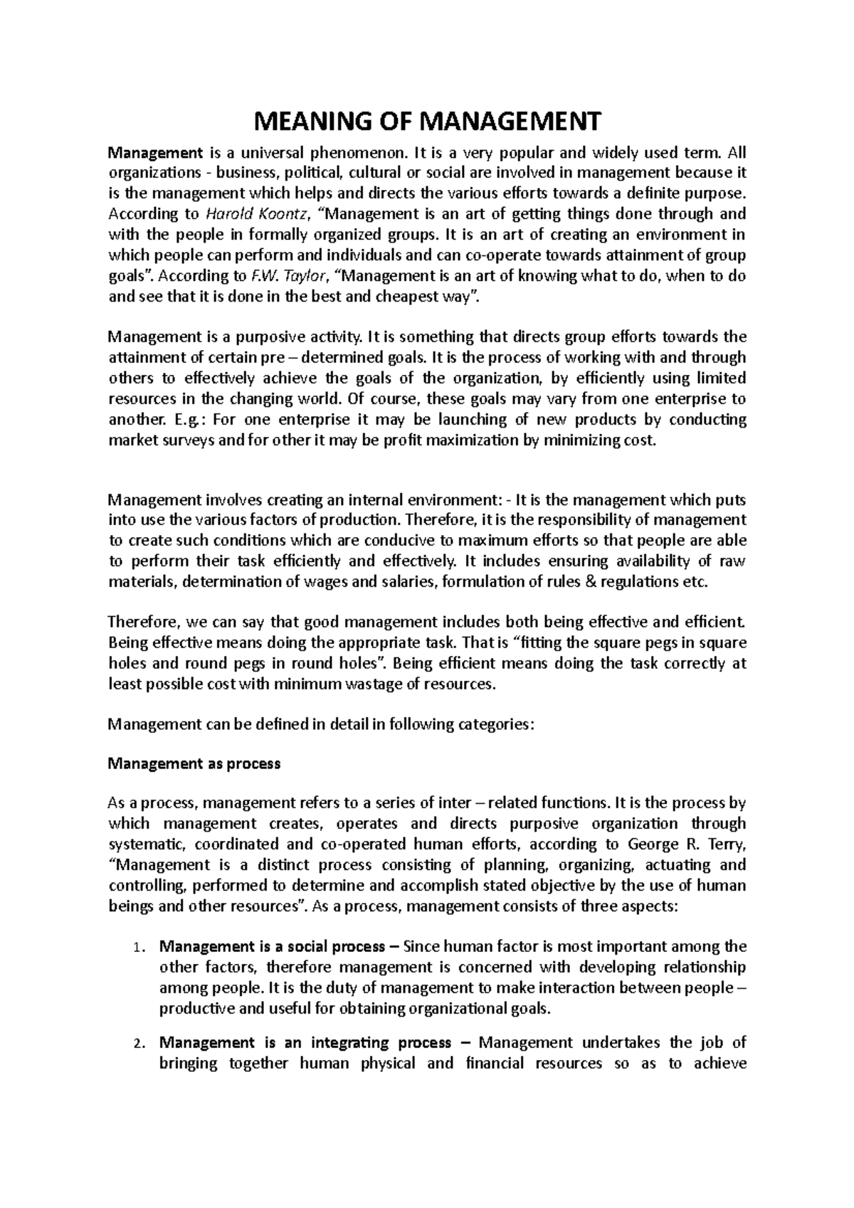 Meaning OF Management - MEANING OF MANAGEMENT Management is a universal ...