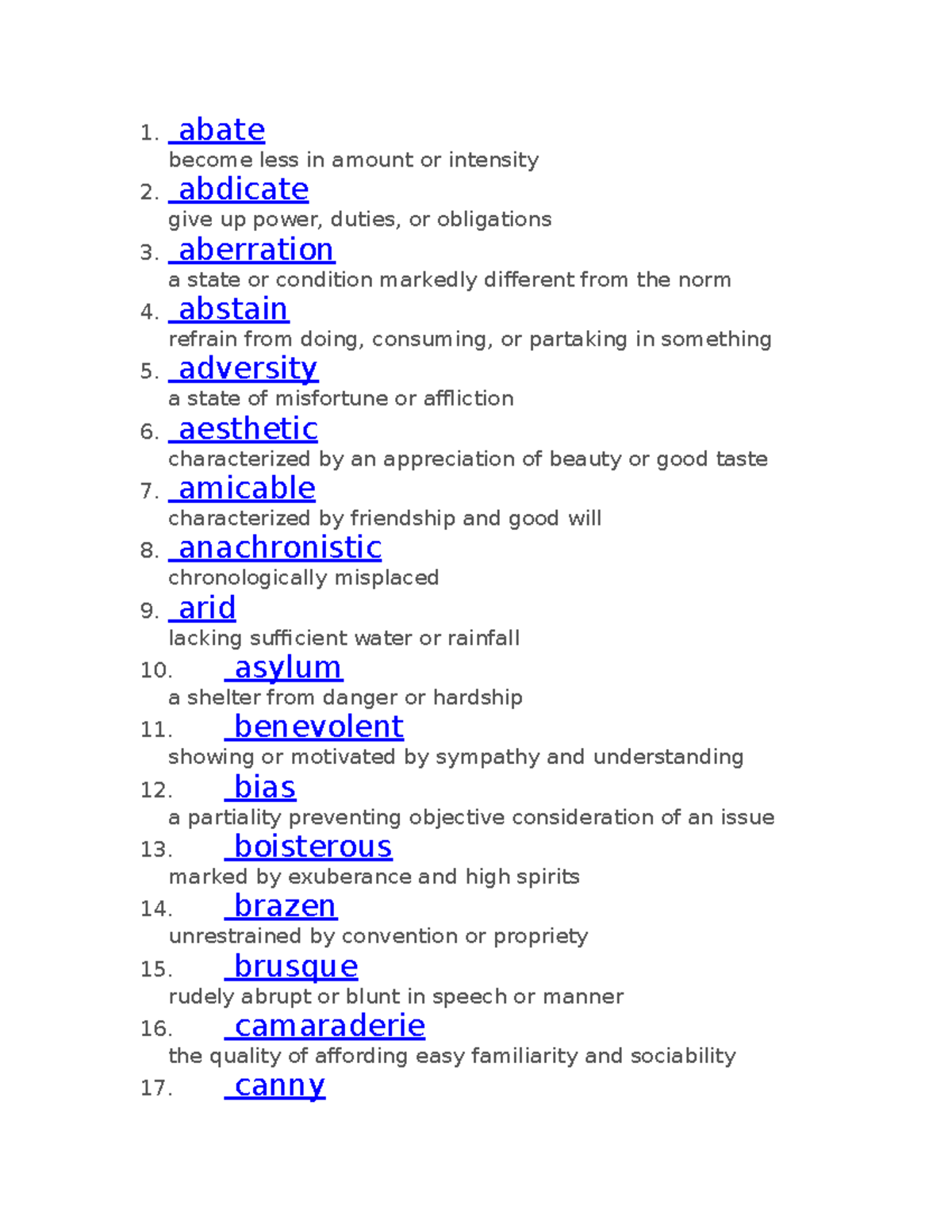 Test - vocabulary words and definitions - 1. abate become less in ...
