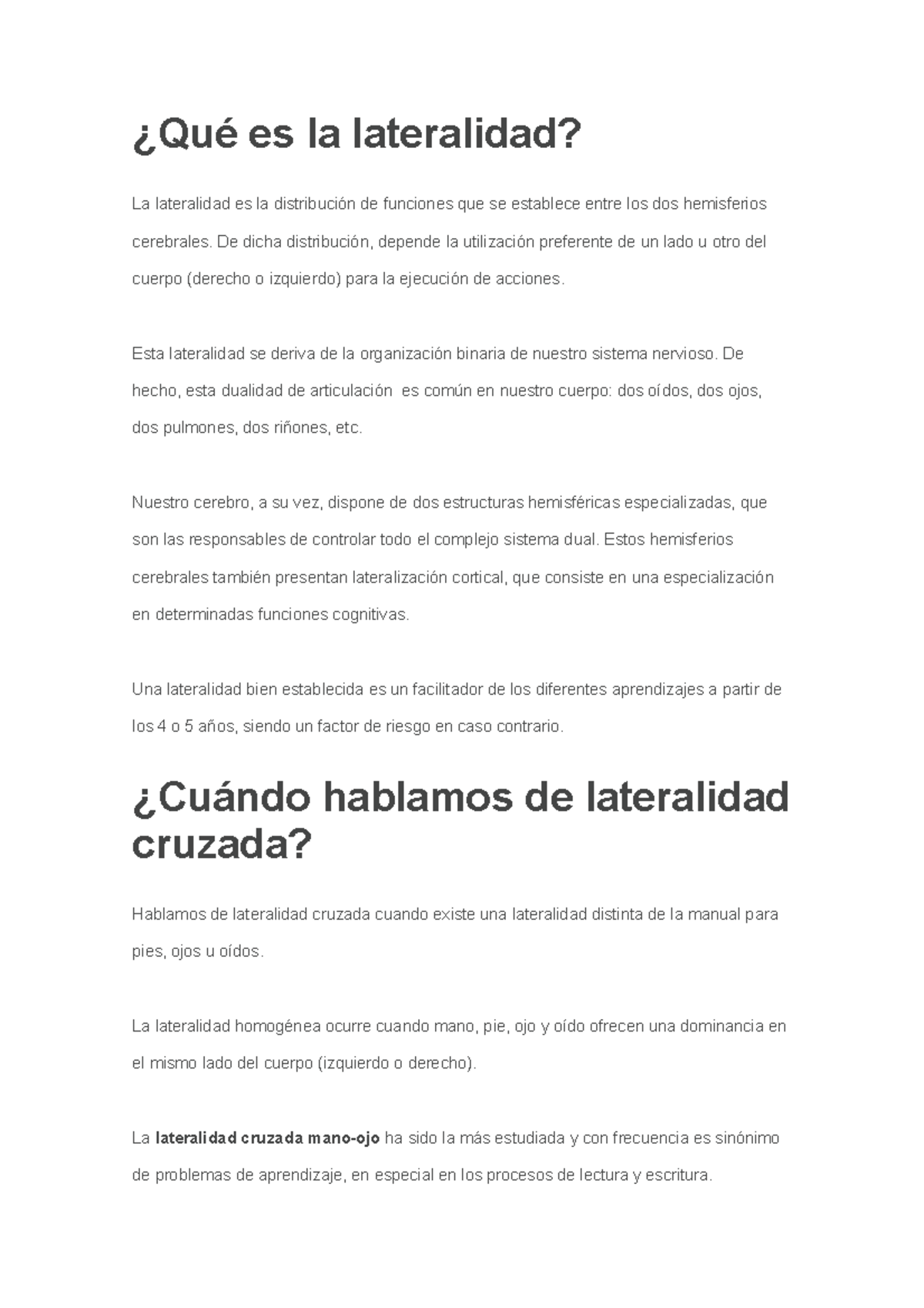 Lateralidad cruzada - ..... - ¿Qué es la lateralidad? La lateralidad es ...