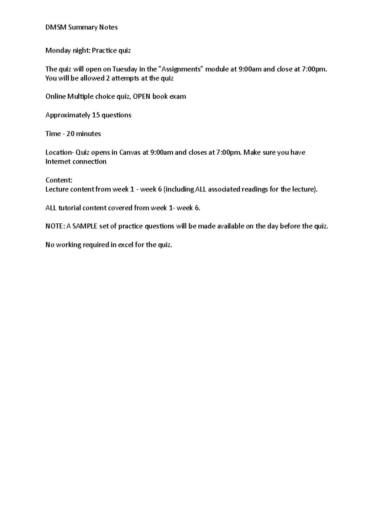 DMSM Summary Notes Week 1 to 6 - Monday night: Practice quiz The quiz ...