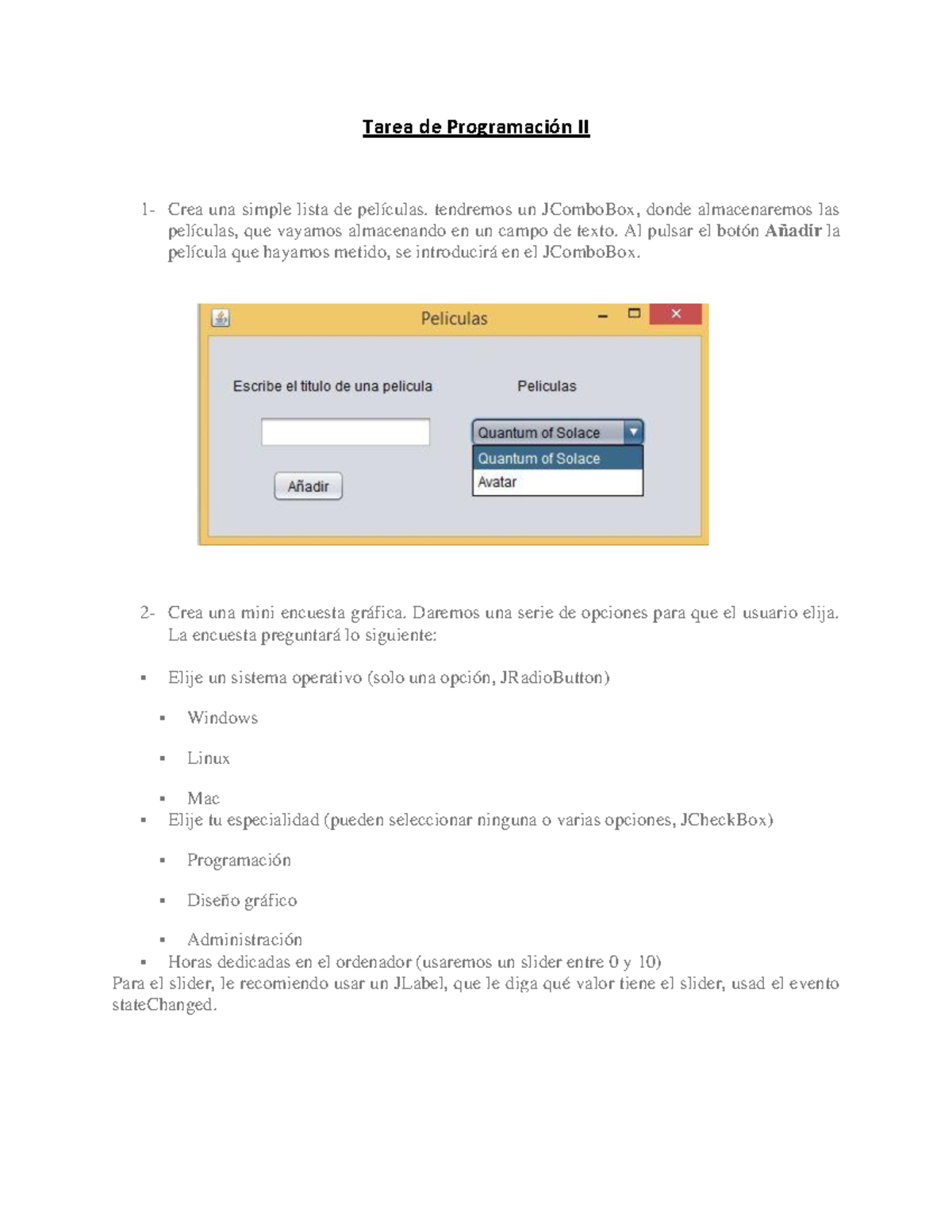 Tarea de Programación II con interfaces graficas - Tarea de ...
