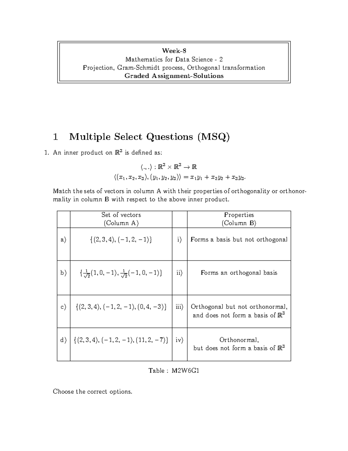 Maths 2 GA week 8 - GA solutions - Week- Mathematics for Data Science - 2 Projection, Gram ...