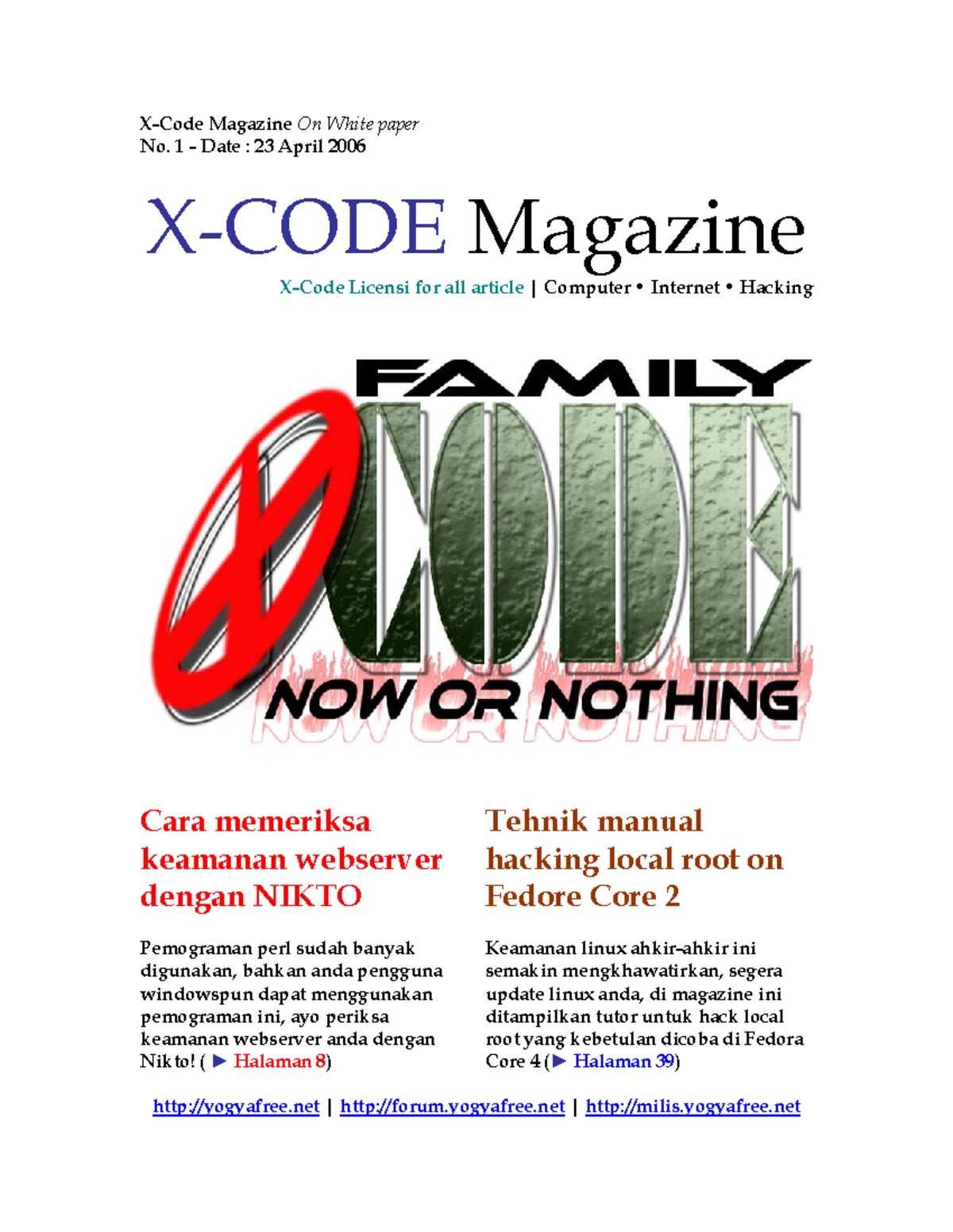 [Exploit C0de]Xcode Magazine No 1-1 - X-Code Magazine On White paper No. 1 - Date : 23 April ...