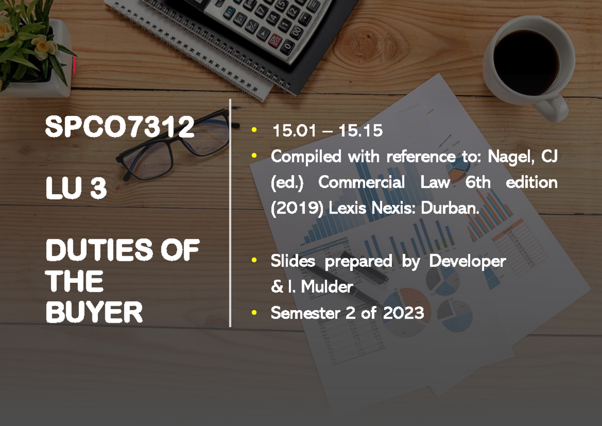 LU 3 - Duties of purchaser - SPCO LU 3 DUTIES OF THE BUYER 01 – 15. 15 ...