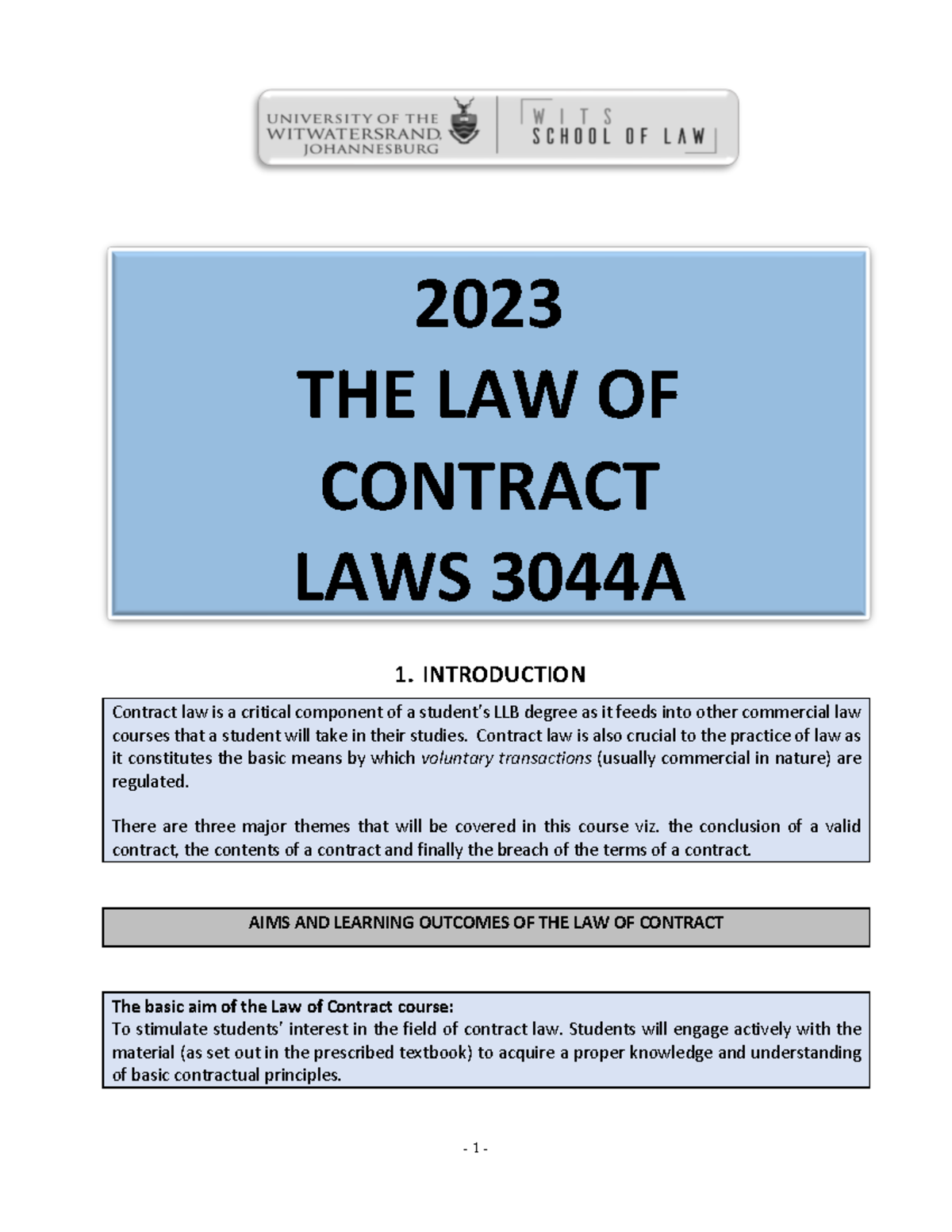 1 LLB Contract Law Course Outline 2023 Final - 1. INTRODUCTION Contract ...