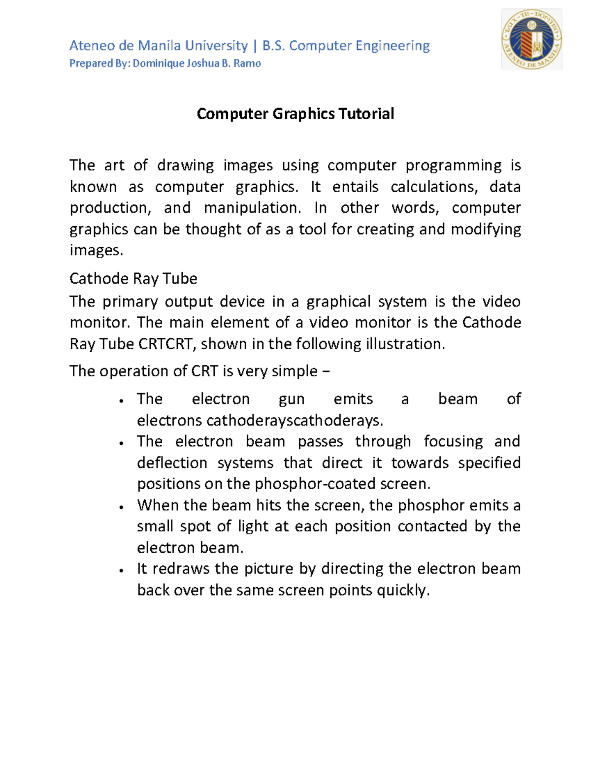 Study Guide - Computer Graphics Tutorial - Prepared By: Dominique Joshua B. Ramo Computer ...