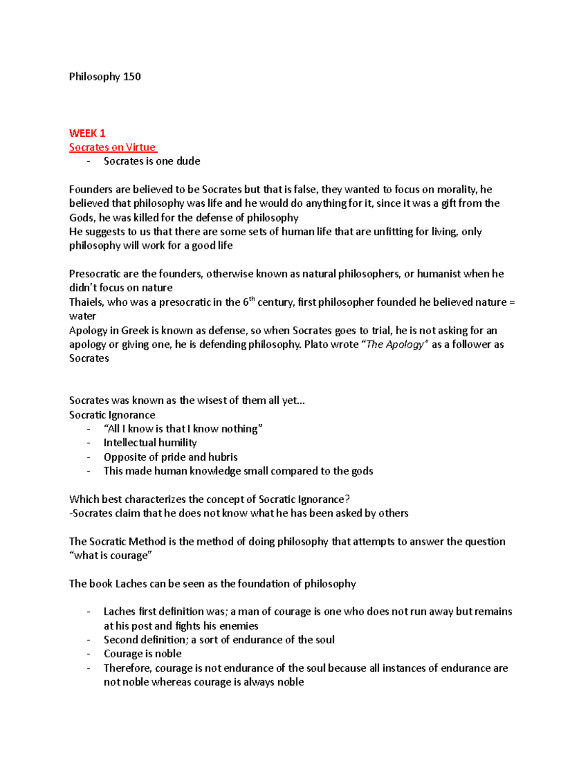 Philosophy notes - Philosophy 150 WEEK 1 Socrates on Virtue - Socrates ...