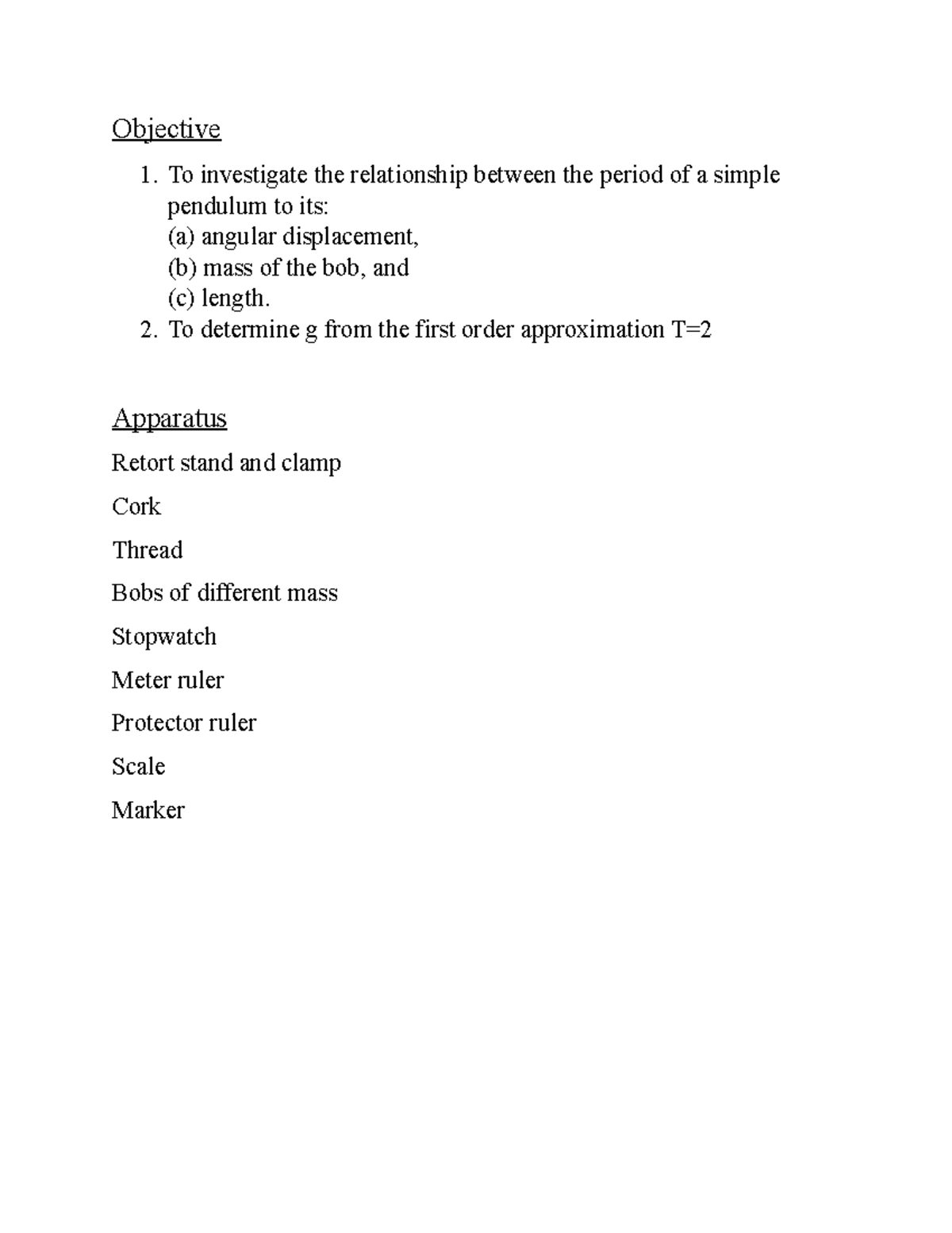 Phy 433 Lab 4 - Experiment 4 - Objective 1. To investigate the relationship between the period ...