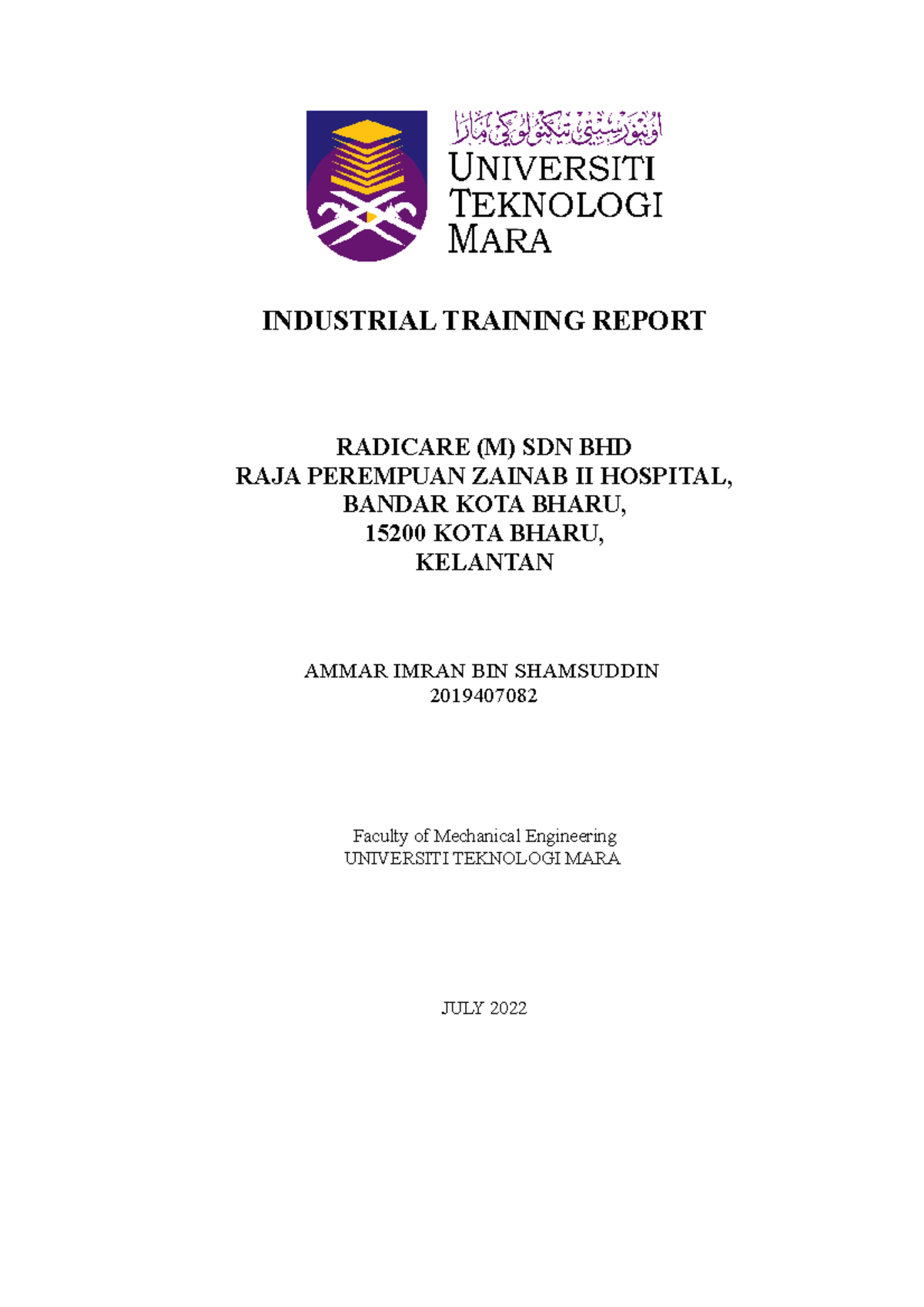 Industrial Training Report - This report is filled in as an information mechanism for ...