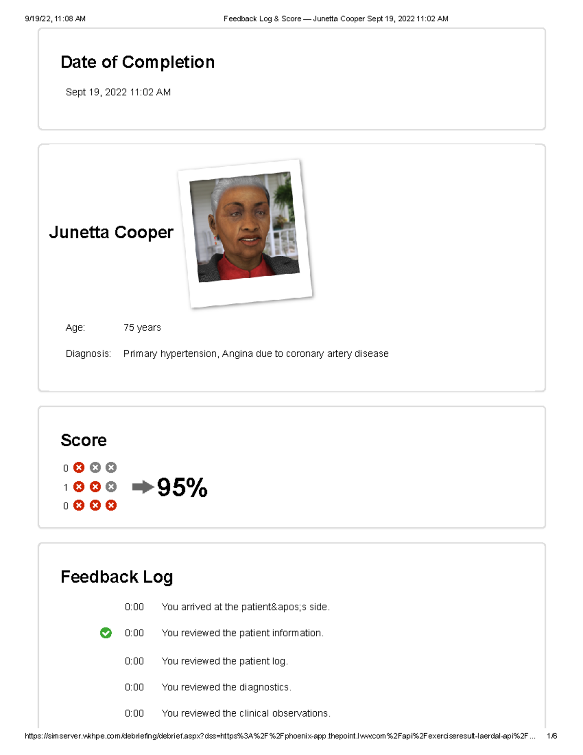 Junetta Cooper VSIM Log Steps - Date of Completion Sept 19, 2022 11:02 AM Junetta Cooper Age: 75 ...