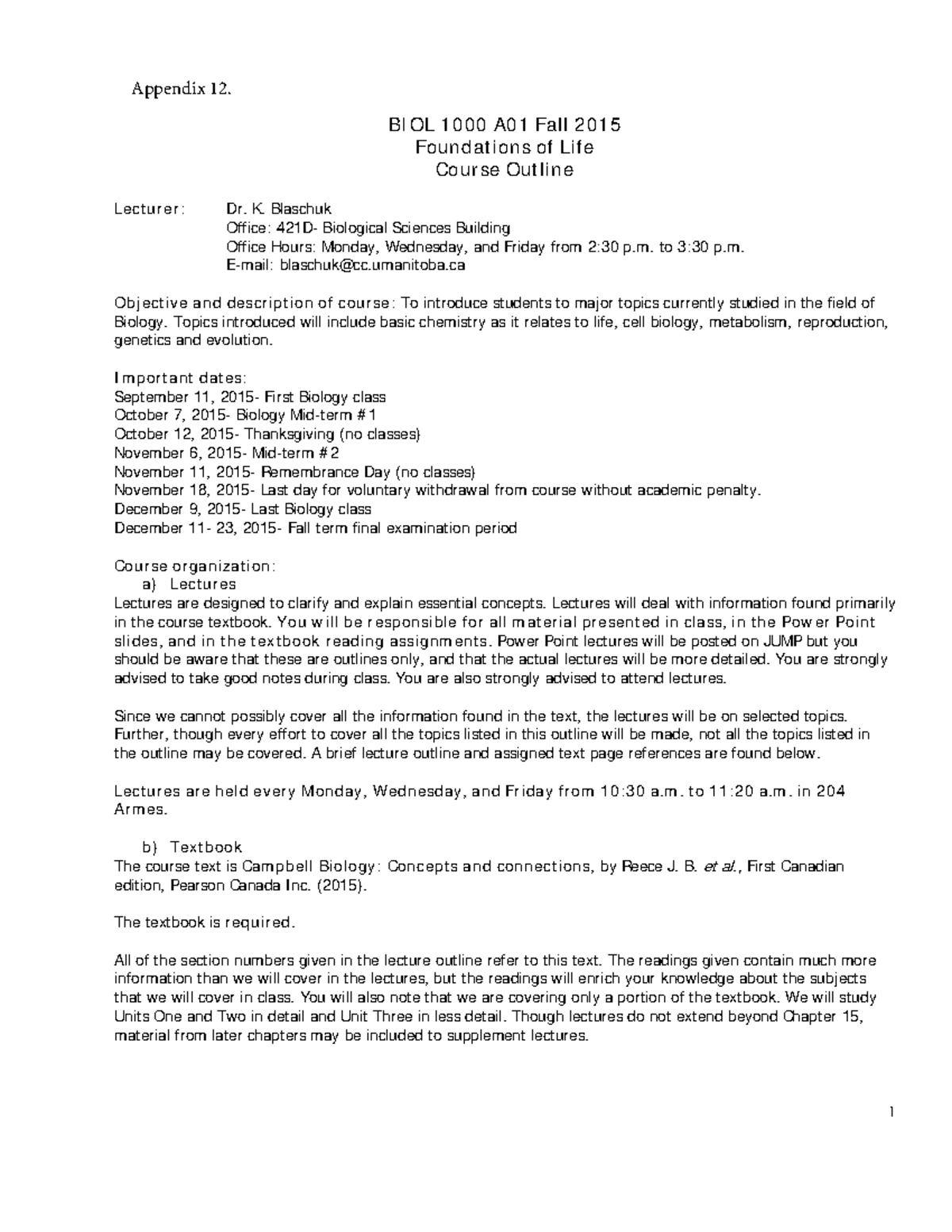 Bio syllabus - 1 BI OL 1 0 0 0 A0 1 Fall 2 0 1 5 Fou n dat ion s of Lif ...