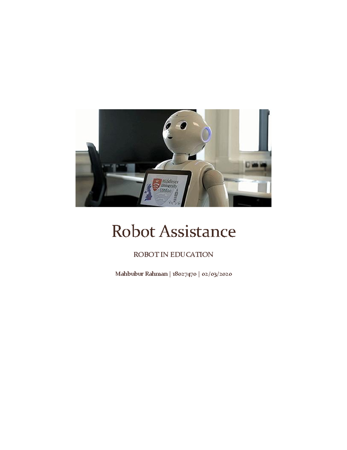 Robots Report - Robot Assistance ROBOT IN EDUCATION Mahbubur Rahman ...