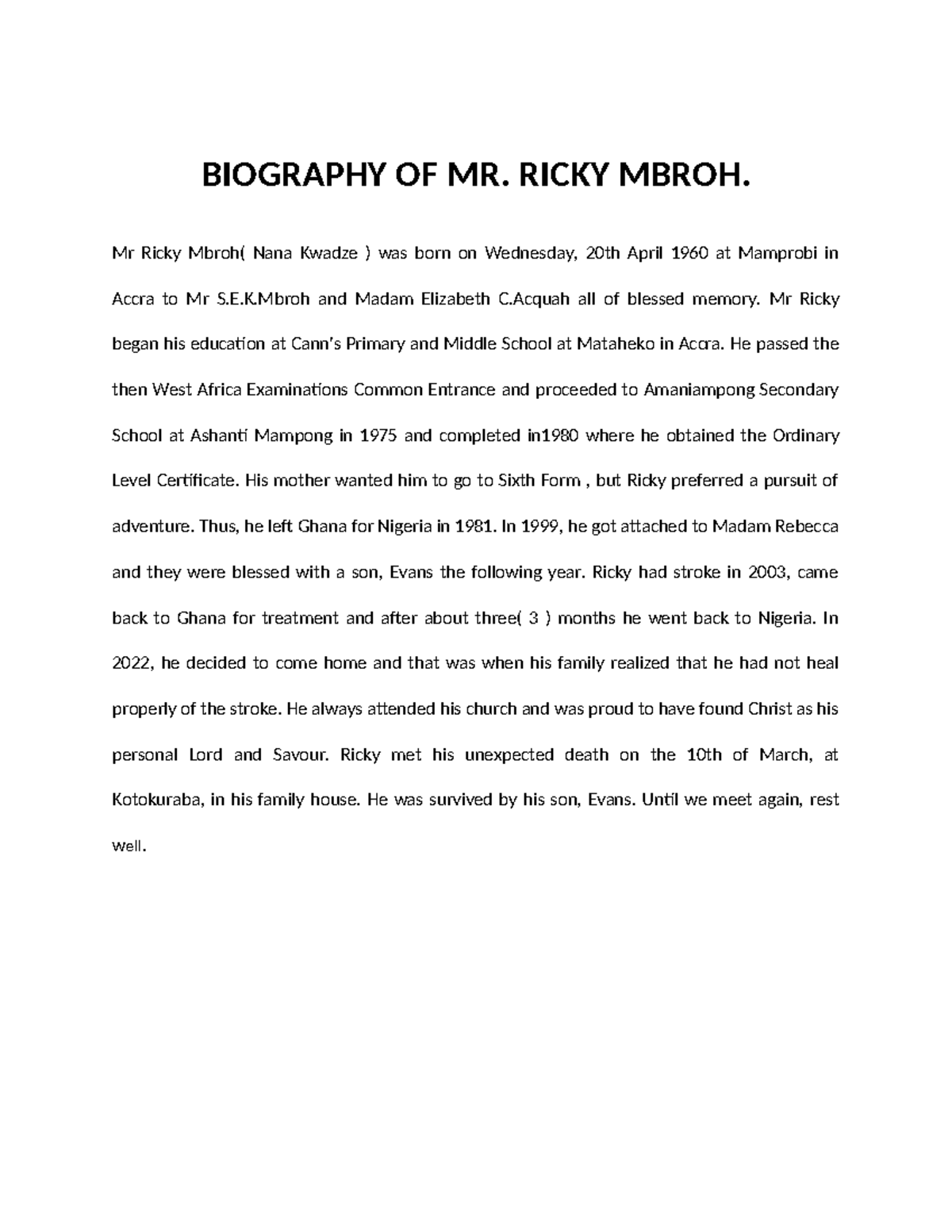 Biography OF MR Ricky Mbroh edited - BIOGRAPHY OF MR. RICKY MBROH. Mr ...