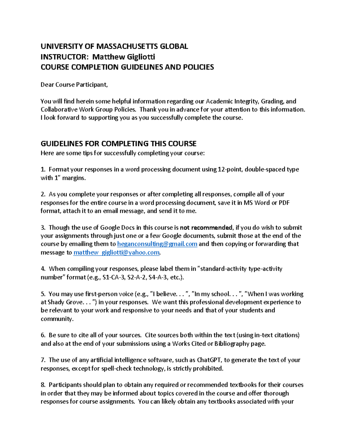 1 Course Guidelines and Policies - UNIVERSITY OF MASSACHUSETTS GLOBAL ...